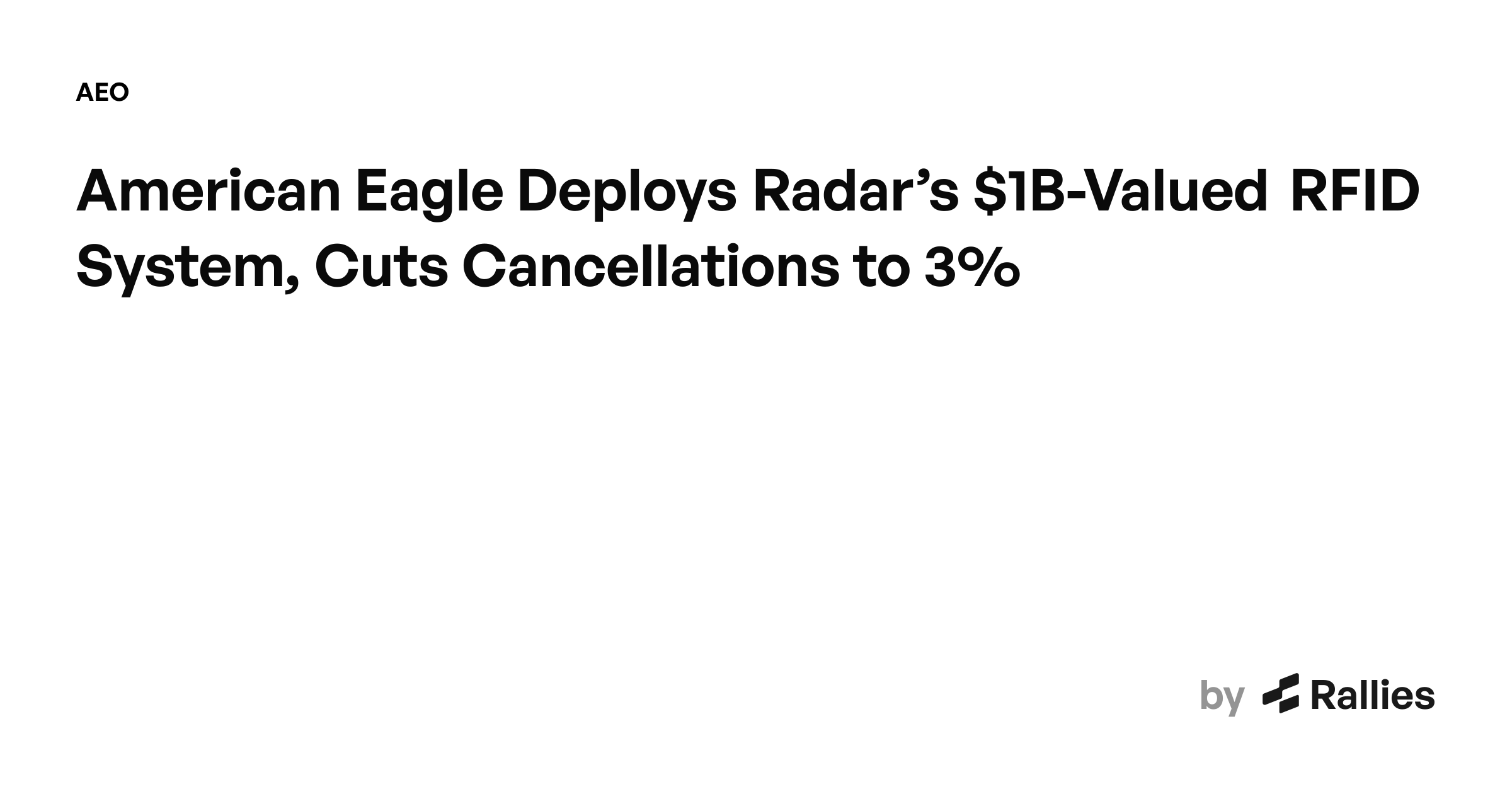 American Eagle Deploys Radar’s $1B-Valued RFID System, Cuts ...