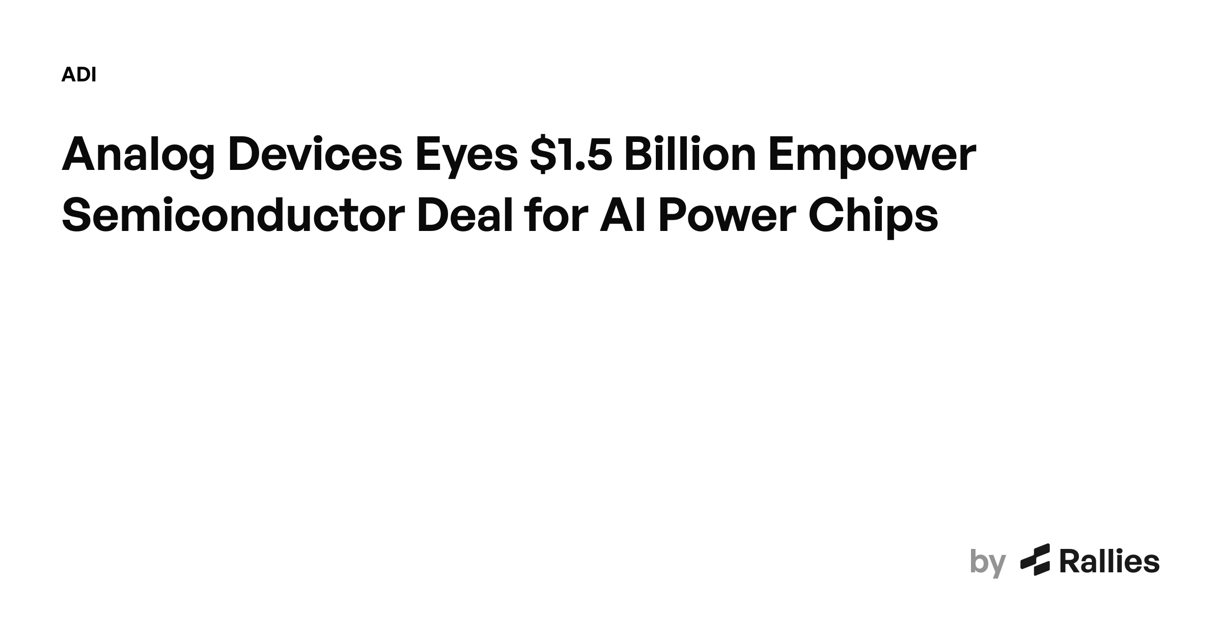 Analog Devices Eyes $1.5 Billion Empower Semiconductor Deal for AI ...