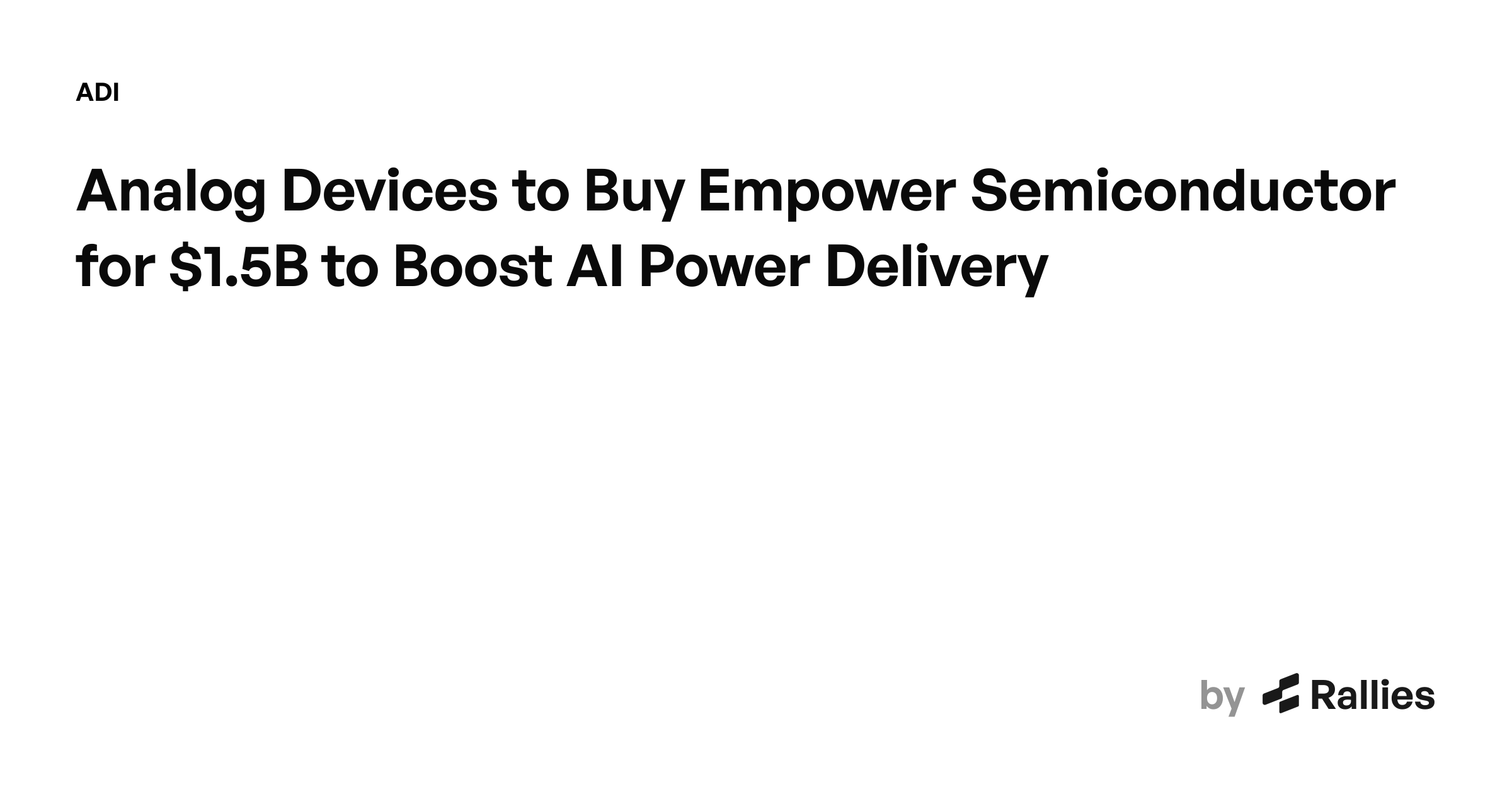 Analog Devices to Buy Empower Semiconductor for $1.5B to Boost AI Power ...