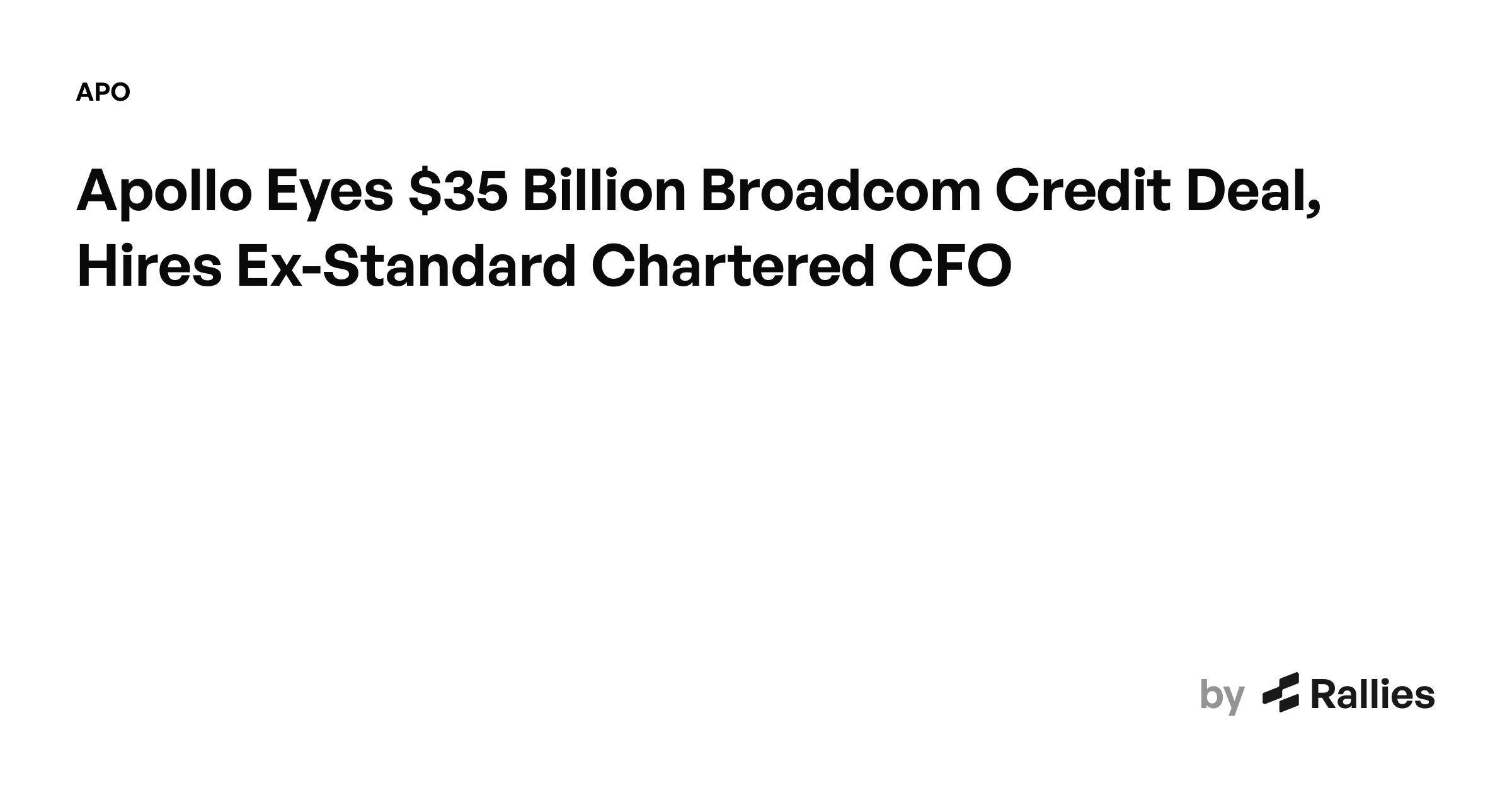 Apollo Eyes $35 Billion Broadcom Credit Deal, Hires Ex-Standard ...