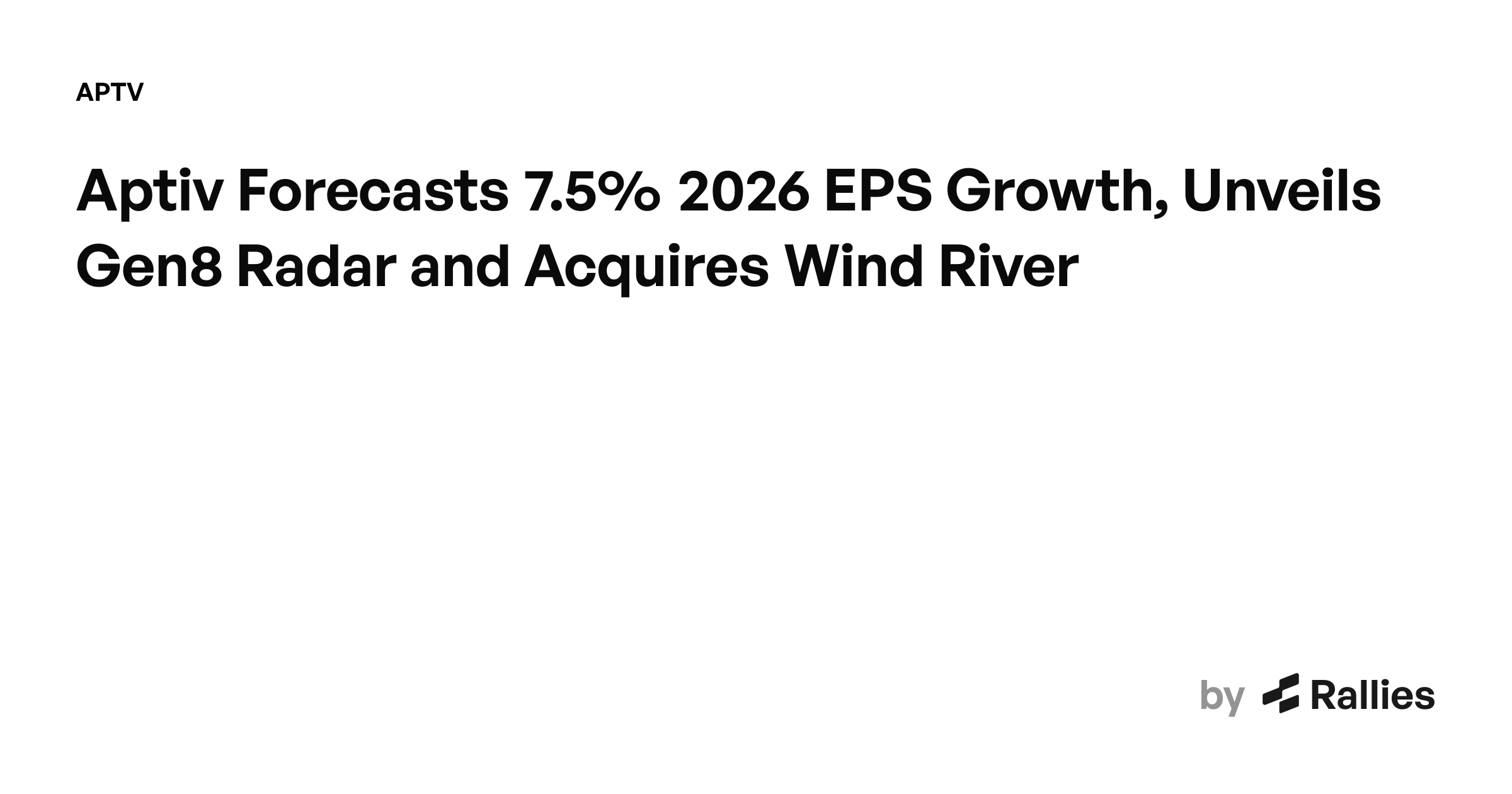 Aptiv Forecasts 7.5% 2026 EPS Growth, Unveils Gen8 Radar and Acquires ...