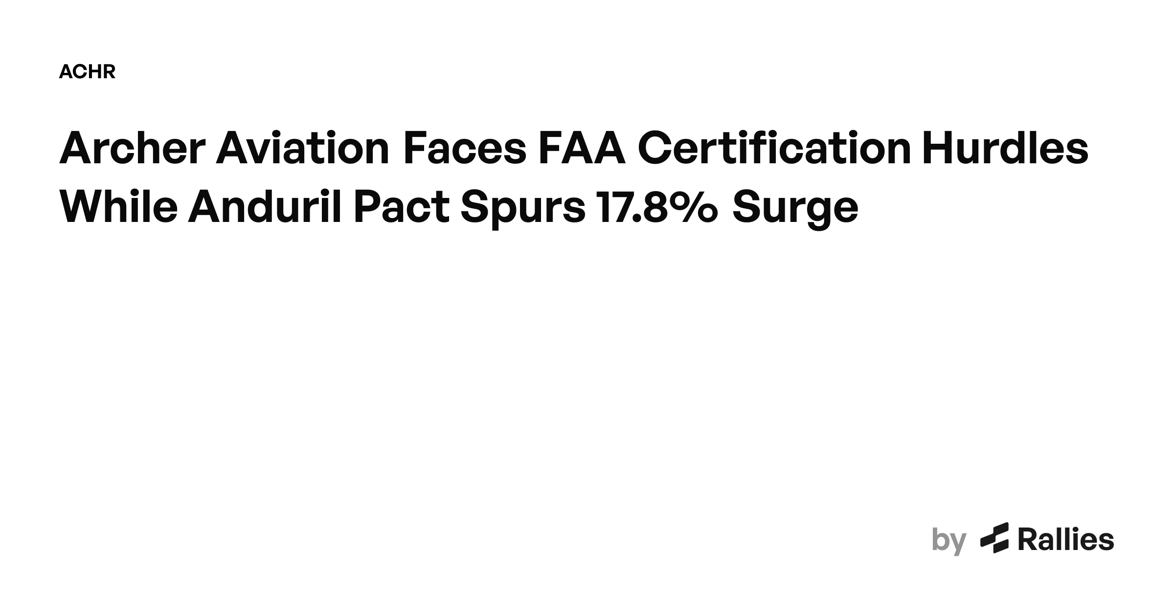 Archer Aviation Faces FAA Certification Hurdles While Anduril Pact ...
