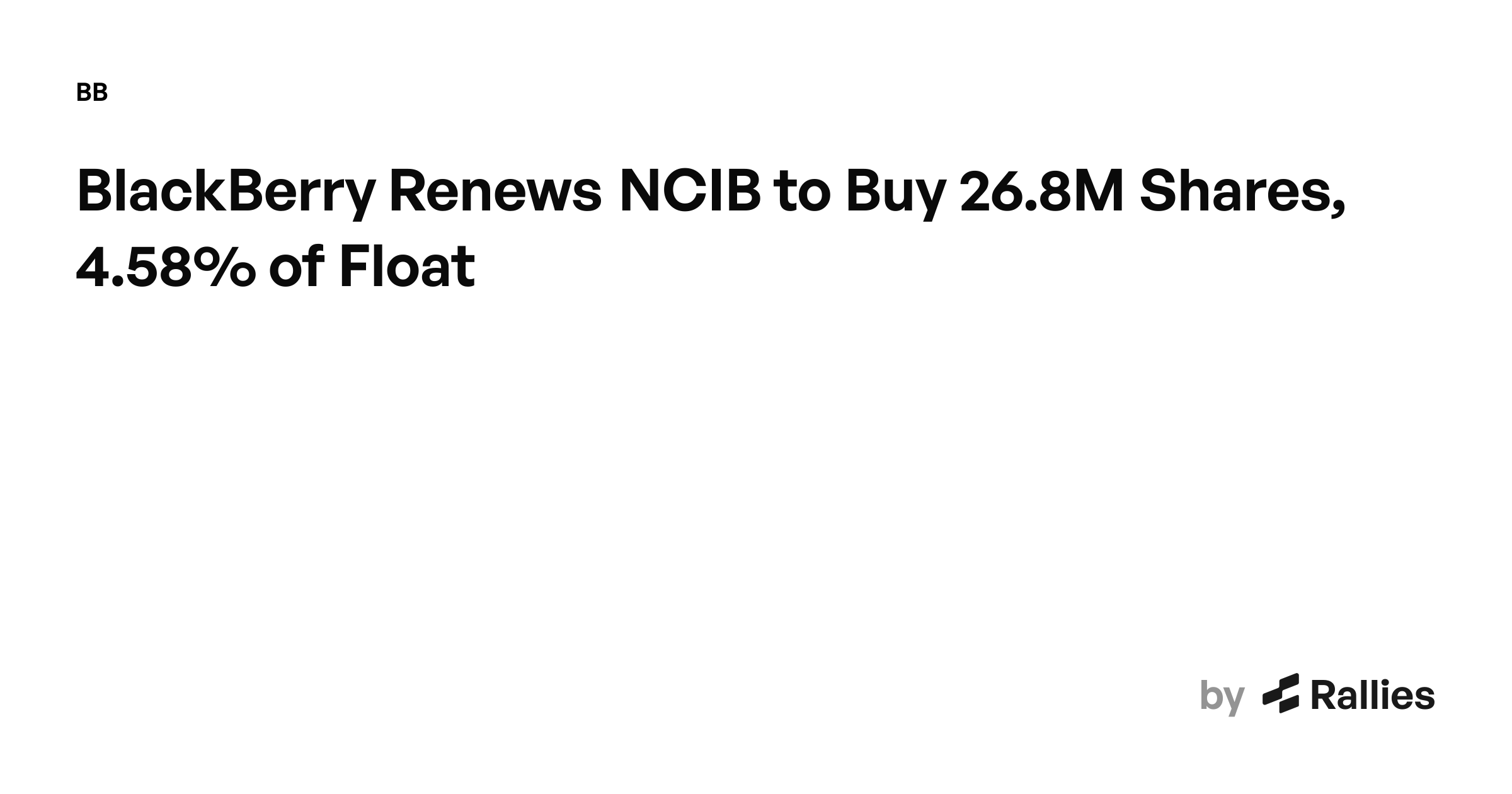 BlackBerry Renews NCIB to Buy 26.8M Shares, 4.58% of Float - BB News ...