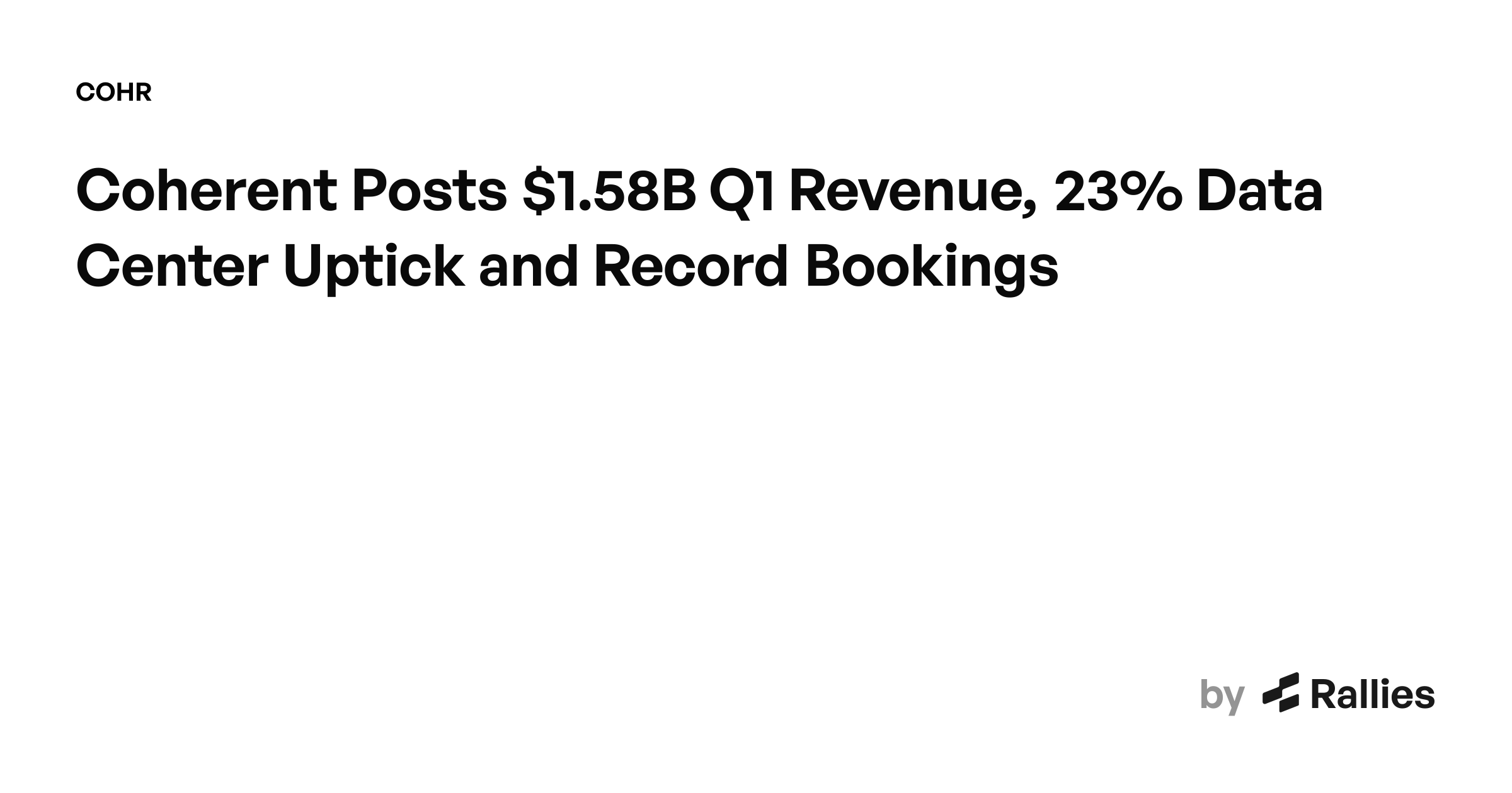 Coherent Posts $1.58B Q1 Revenue, 23% Data Center Uptick and Record ...