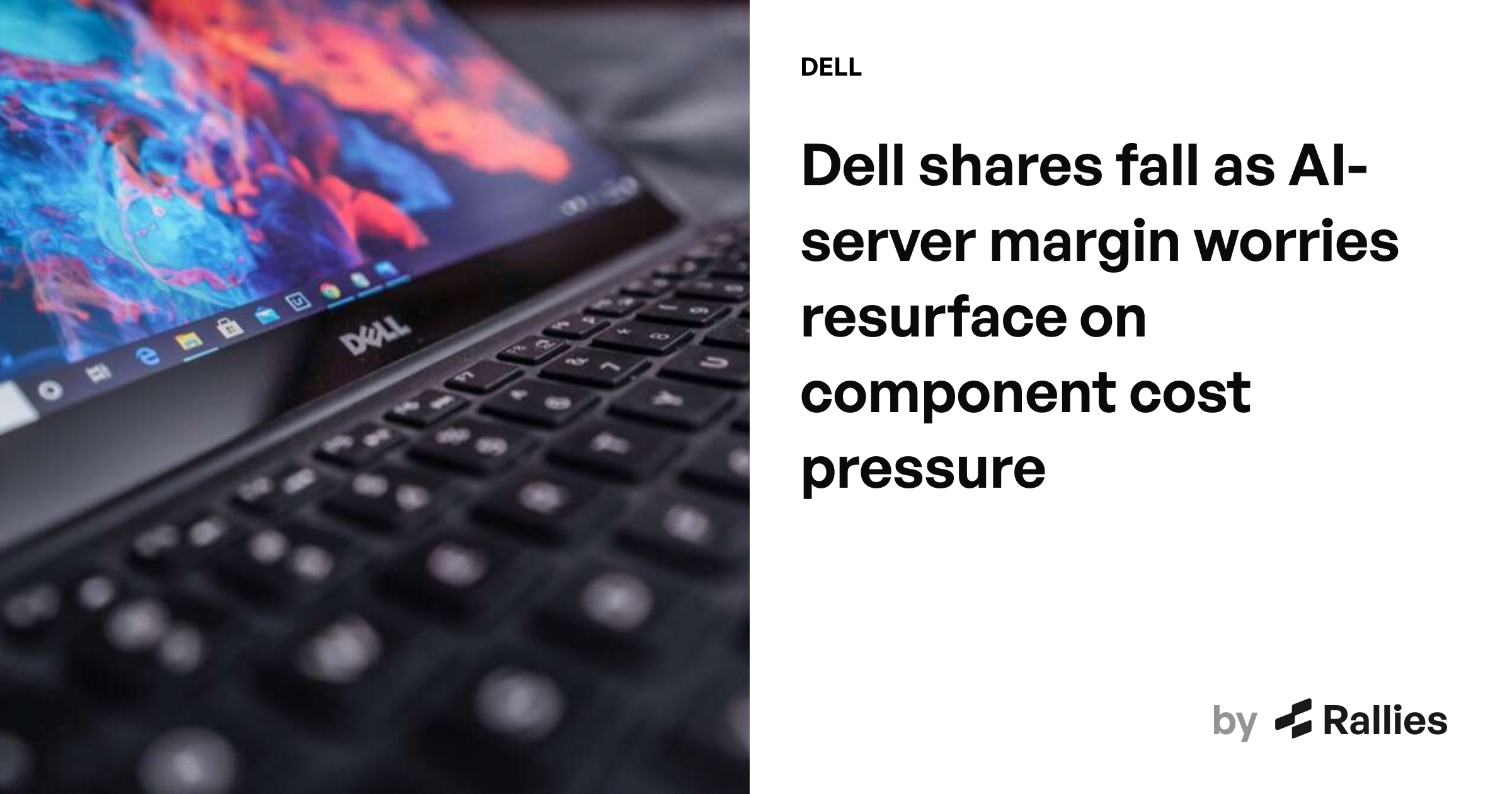 Dell shares fall as AI-server margin worries resurface on component ...