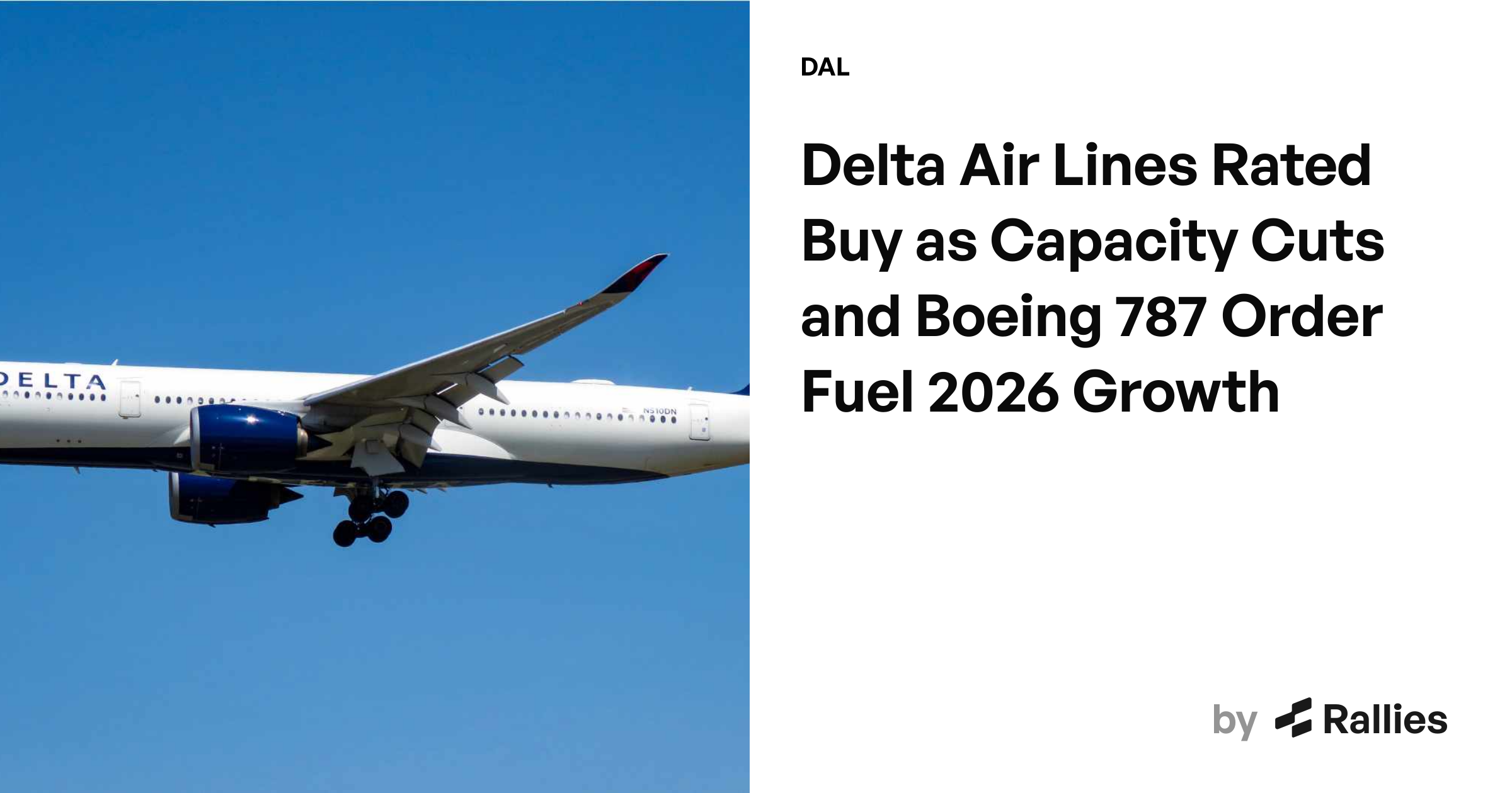 Delta Air Lines Rated Buy as Capacity Cuts and Boeing 787 Order Fuel ...