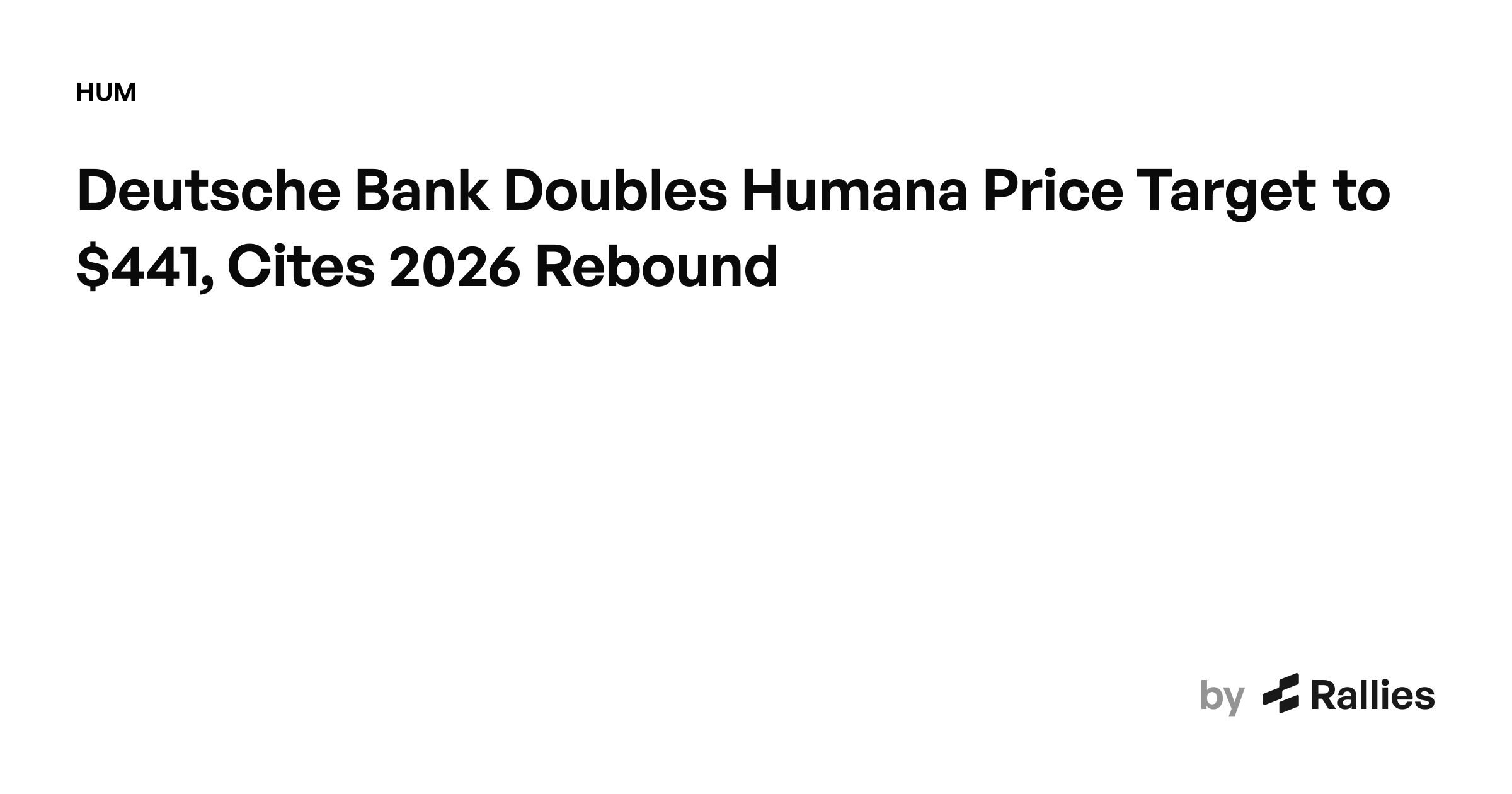Deutsche Bank Doubles Humana Price Target to $441, Cites 2026 Rebound ...