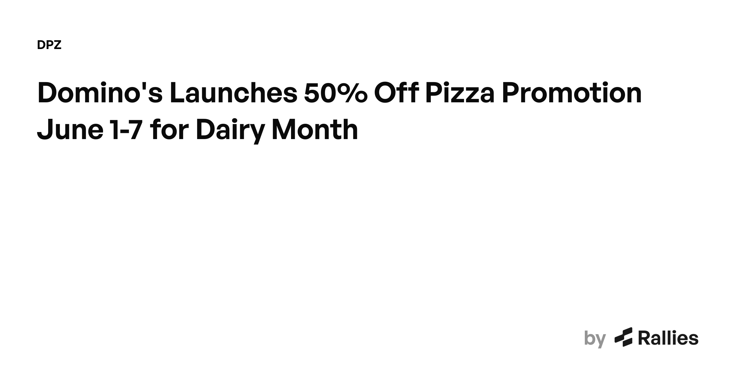 Domino's Launches 50% Off Pizza Promotion June 1-7 for Dairy Month ...