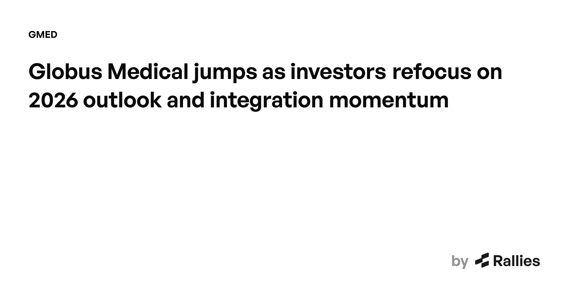 Globus Medical jumps as investors refocus on 2026 outlook and ...