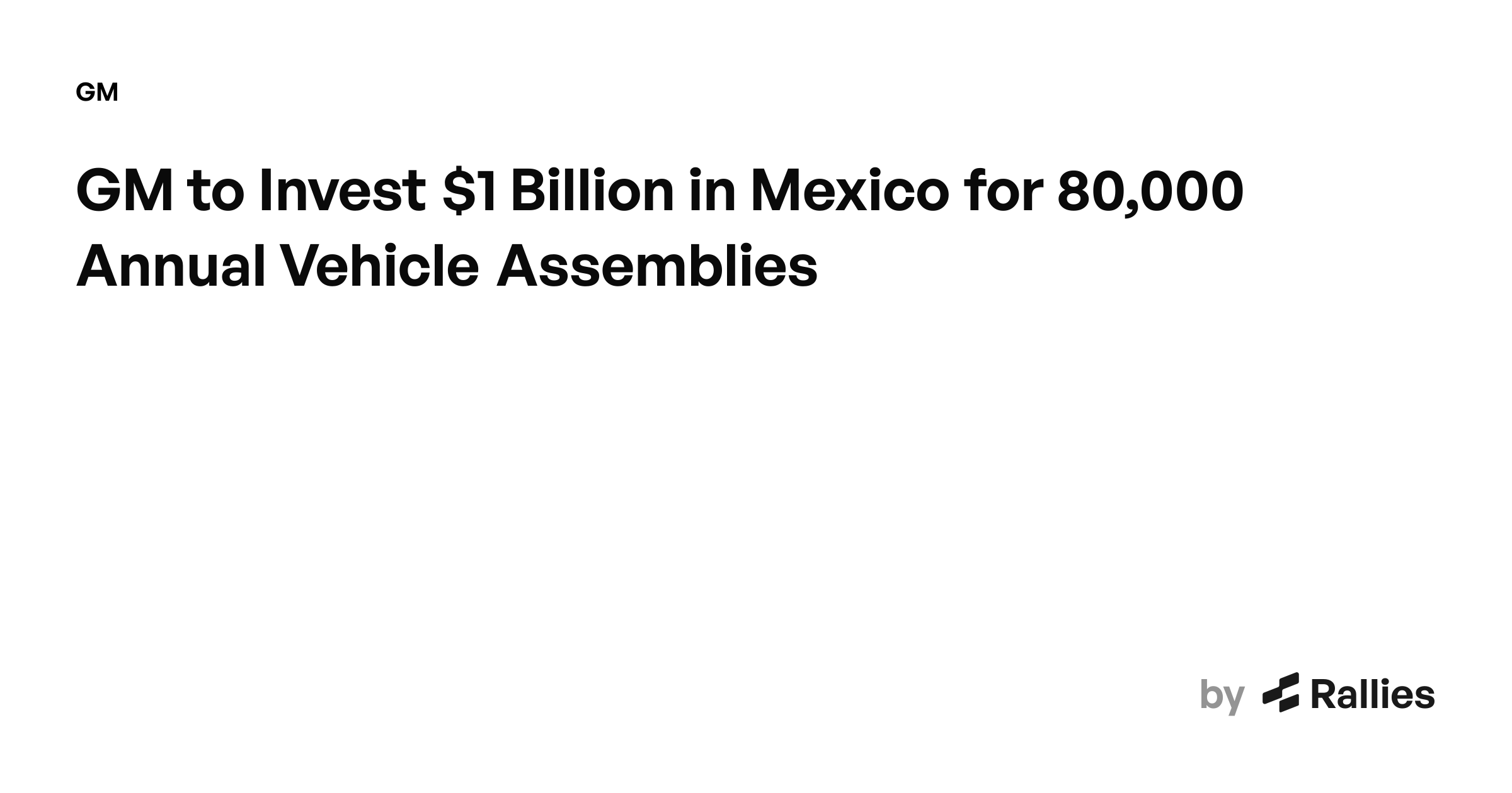 GM to Invest $1 Billion in Mexico for 80,000 Annual Vehicle Assemblies ...