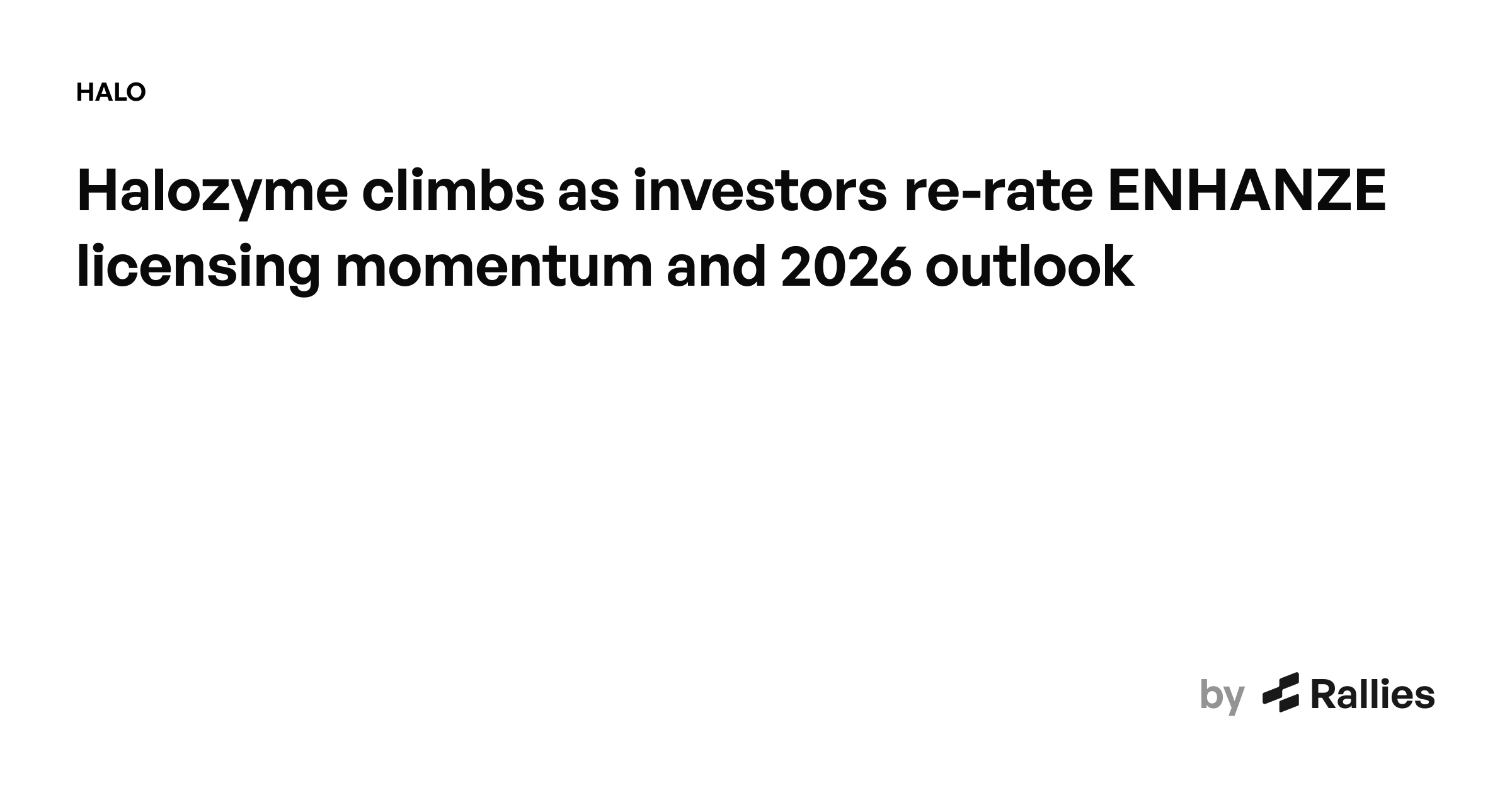 Halozyme climbs as investors re-rate ENHANZE licensing momentum and ...