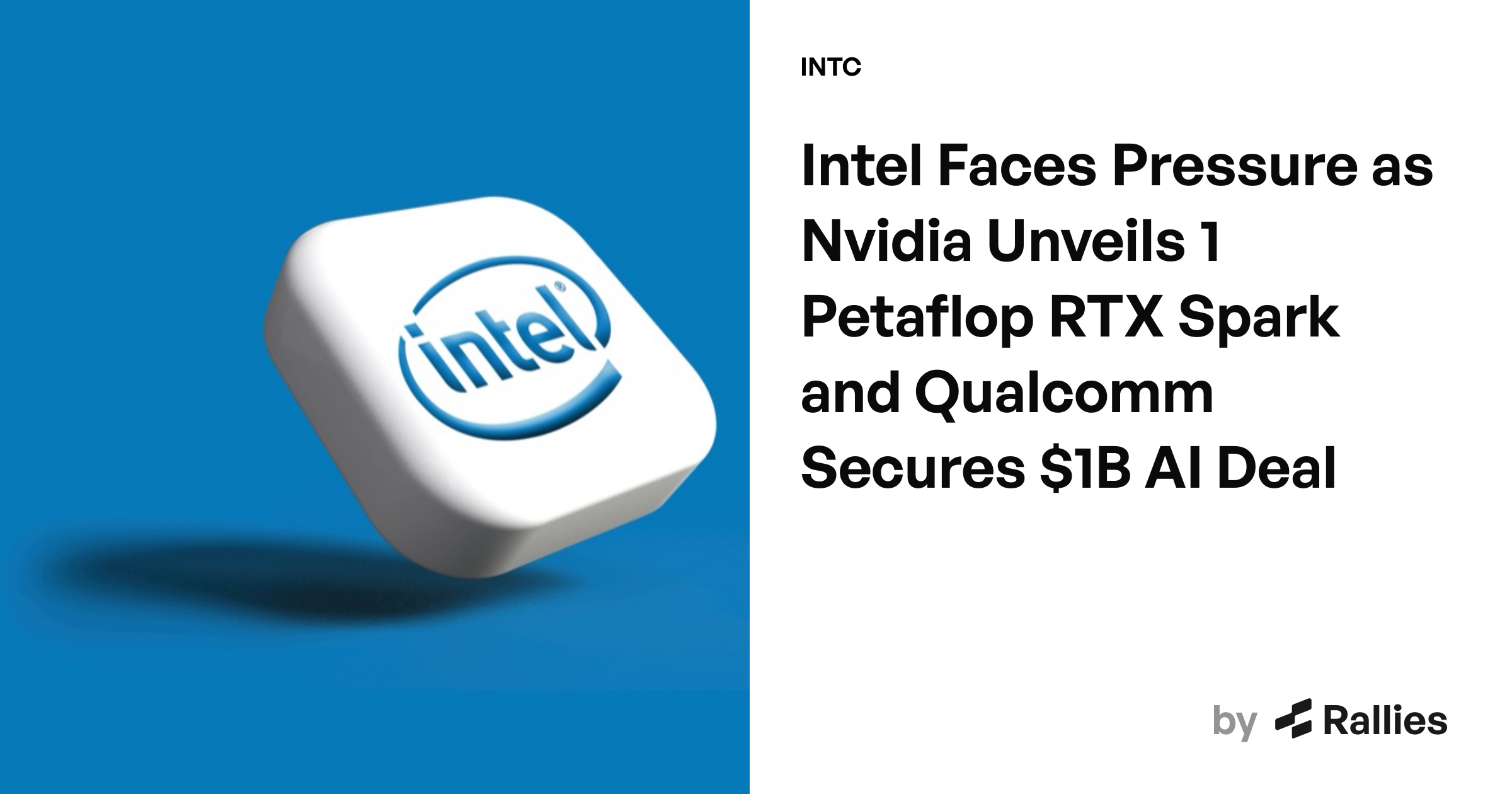Intel Faces Pressure as Nvidia Unveils 1 Petaflop RTX Spark and ...
