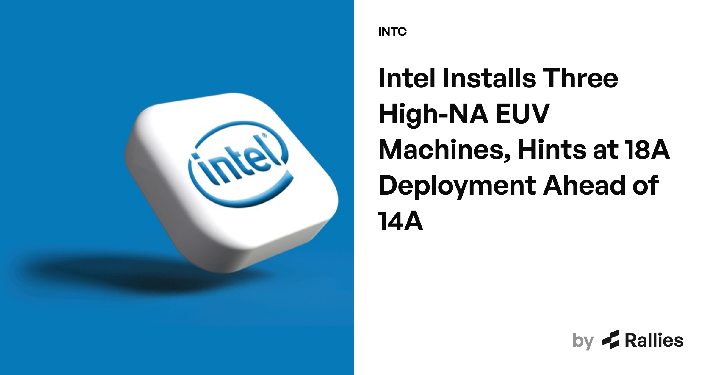 Intel Installs Three High-NA EUV Machines, Hints at 18A Deployment ...