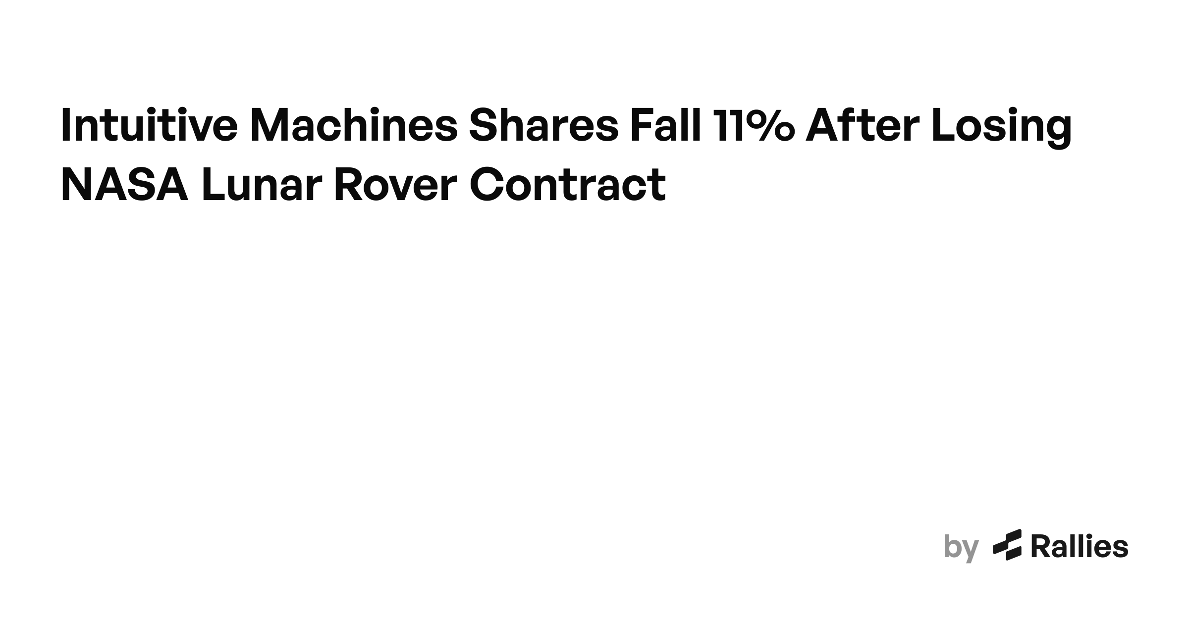 Intuitive Machines Shares Fall 11% After Losing NASA Lunar Rover ...