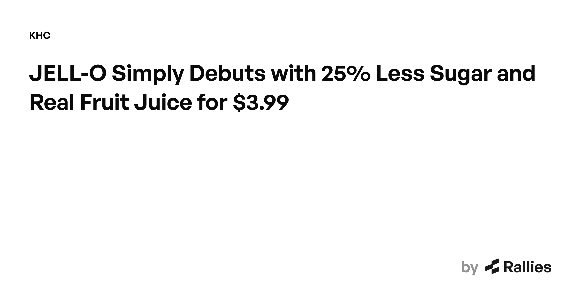 JELL-O Simply Debuts with 25% Less Sugar and Real Fruit Juice for $3.99 ...