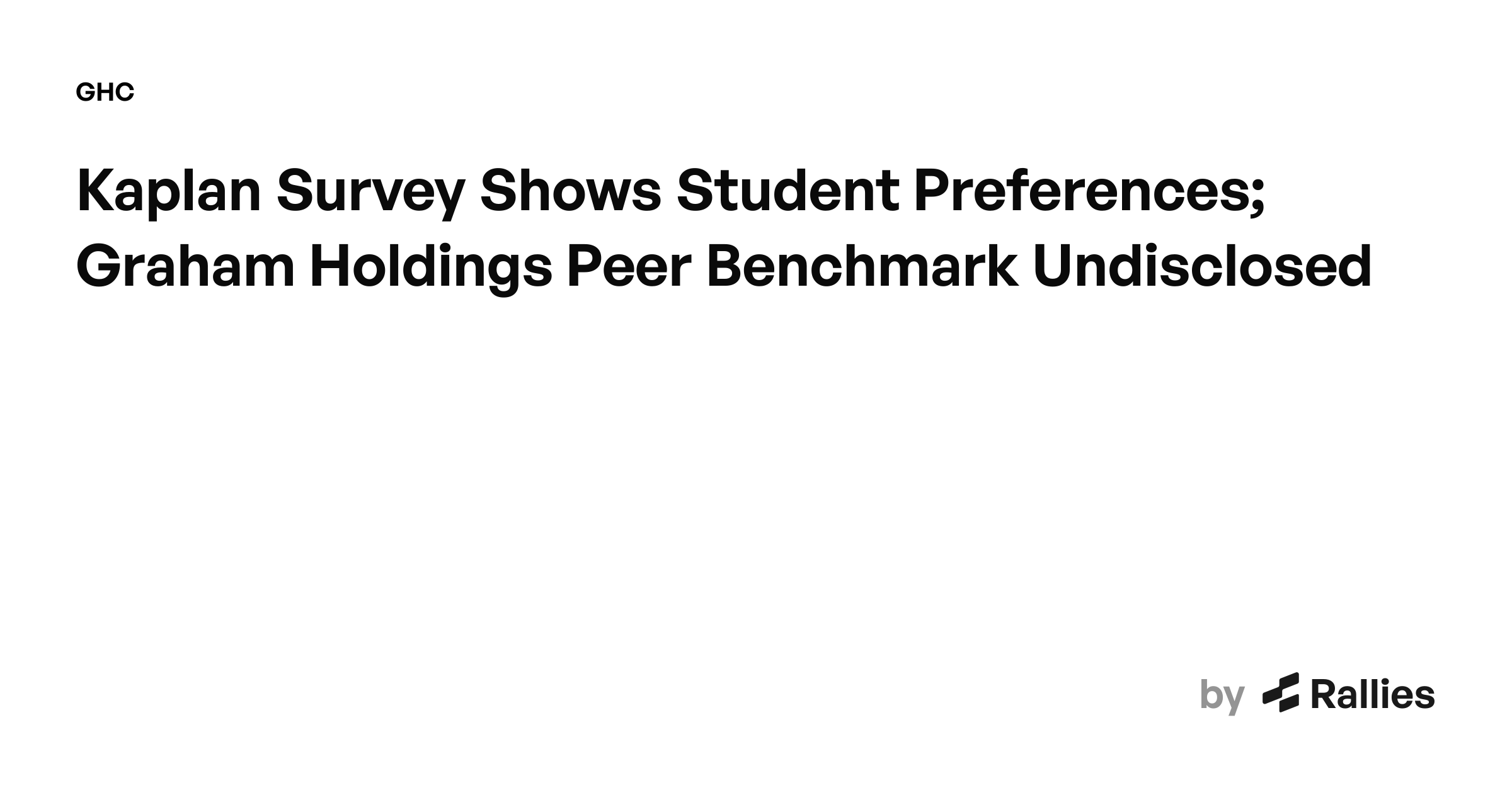 Kaplan Survey Shows Student Preferences; Graham Holdings Peer Benchmark ...