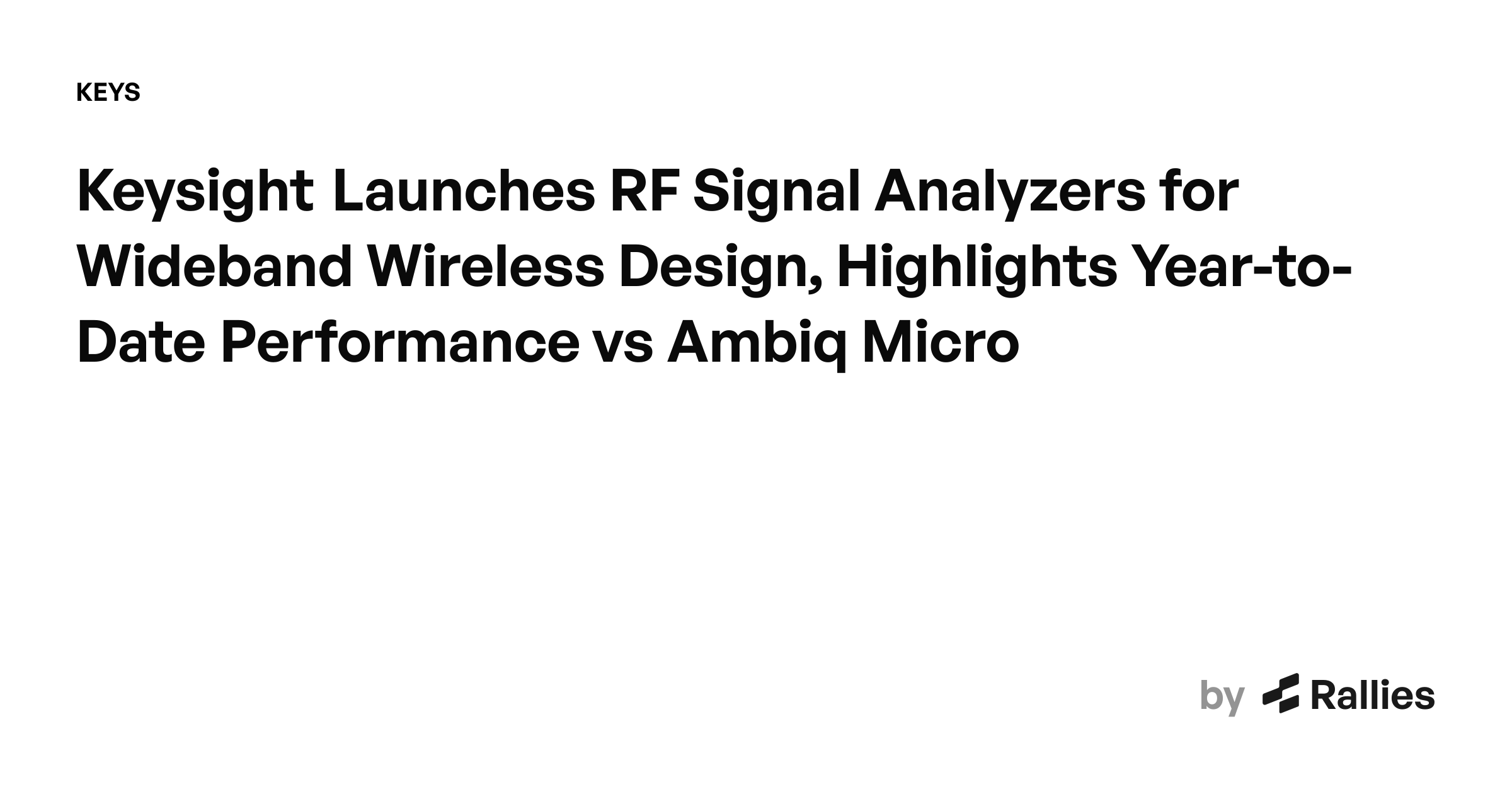 Keysight Launches RF Signal Analyzers for Wideband Wireless Design ...