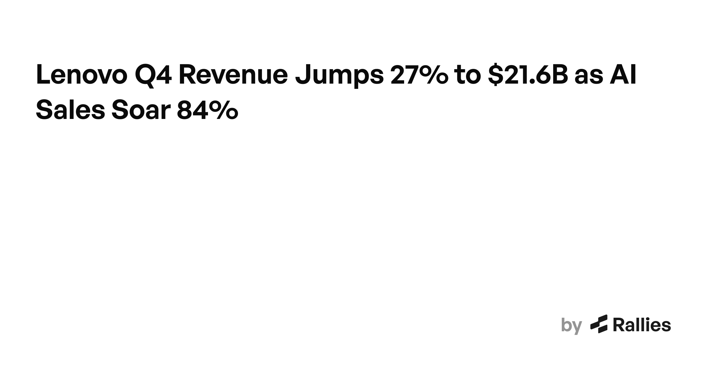 Lenovo Q4 Revenue Jumps 27% to $21.6B as AI Sales Soar 84% - LNVGY News ...