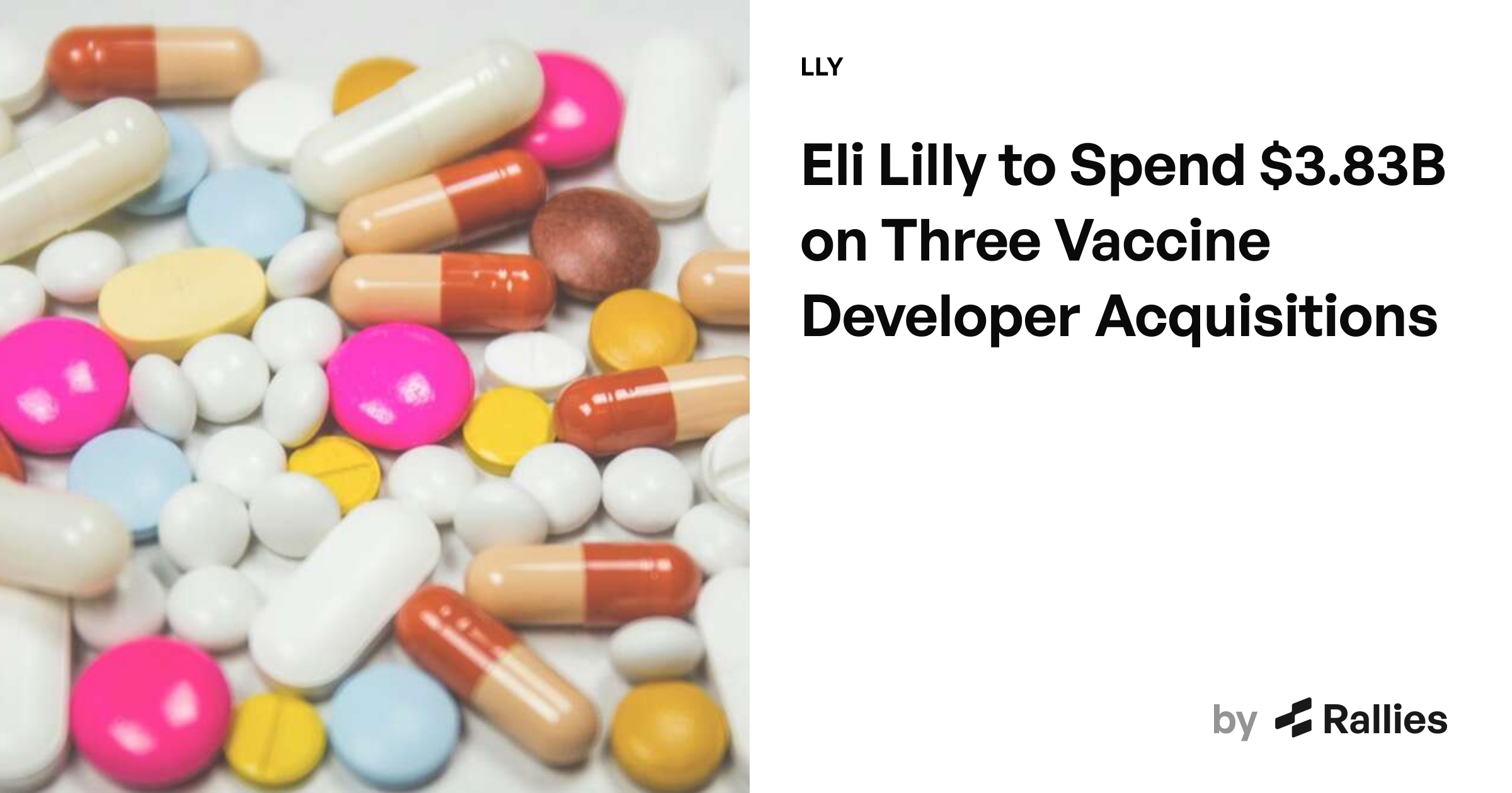 Eli Lilly to Spend $3.83B on Three Vaccine Developer Acquisitions - LLY ...