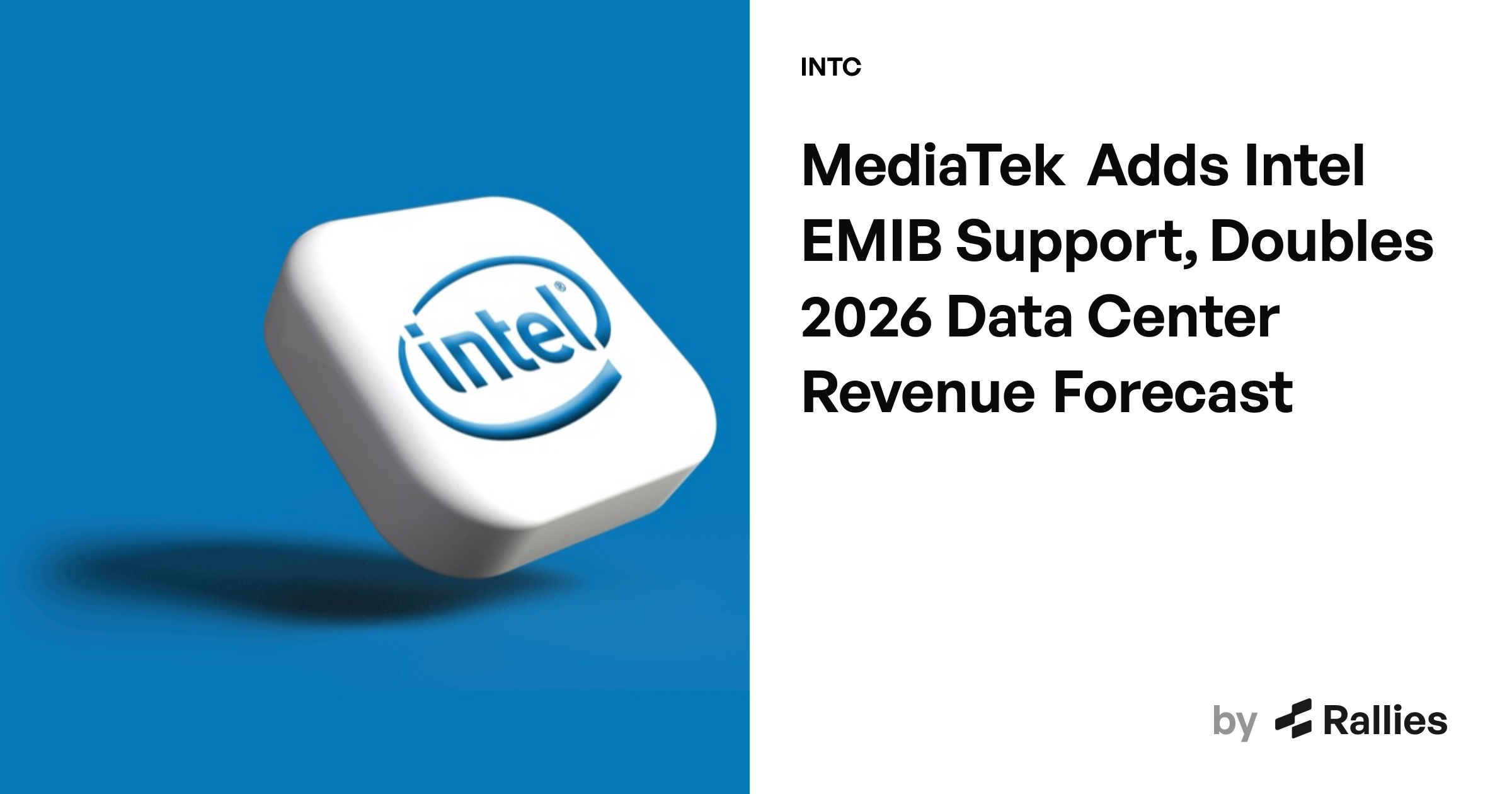 MediaTek Adds Intel EMIB Support, Doubles 2026 Data Center Revenue ...