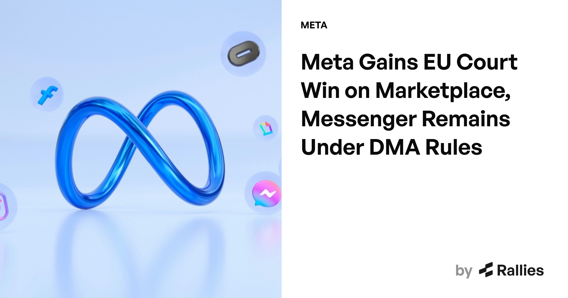 Meta Gains EU Court Win on Marketplace, Messenger Remains Under DMA ...