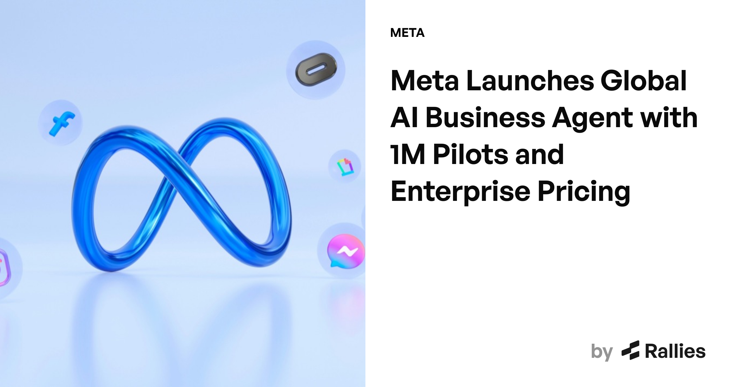 Meta Launches Global AI Business Agent with 1M Pilots and Enterprise ...