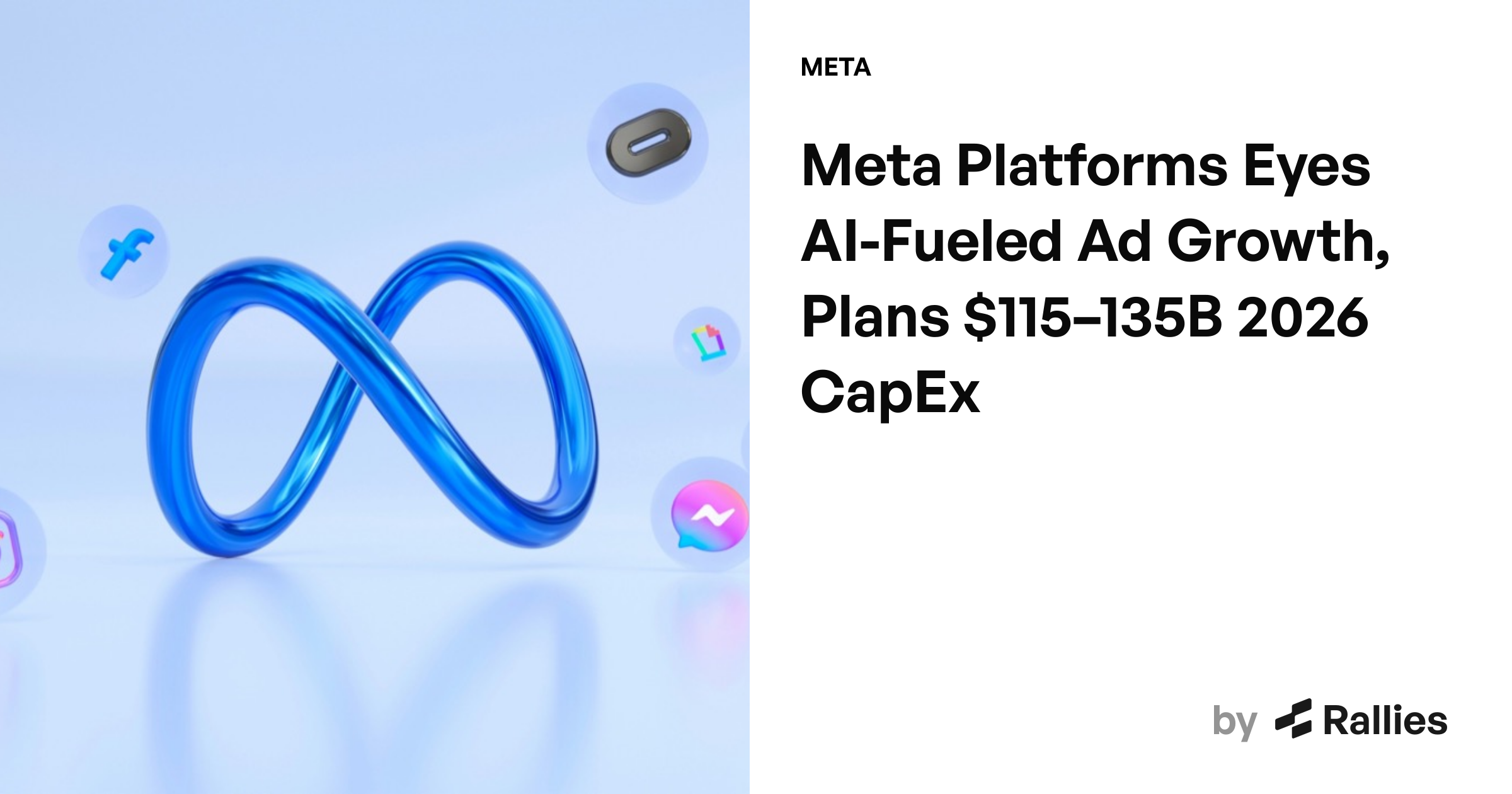 Meta Platforms Eyes AI-Fueled Ad Growth, Plans $115–135B 2026 CapEx ...