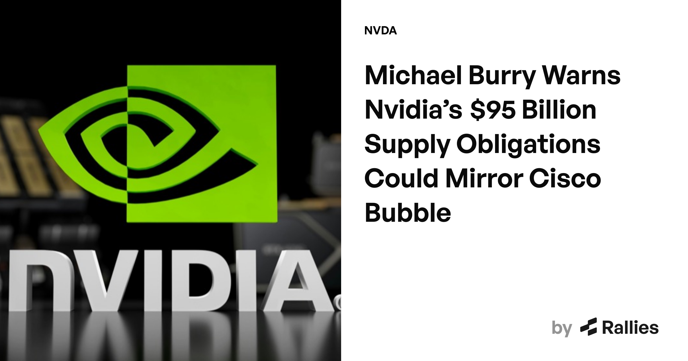 Michael Burry Warns Nvidia’s $95 Billion Supply Obligations Could ...
