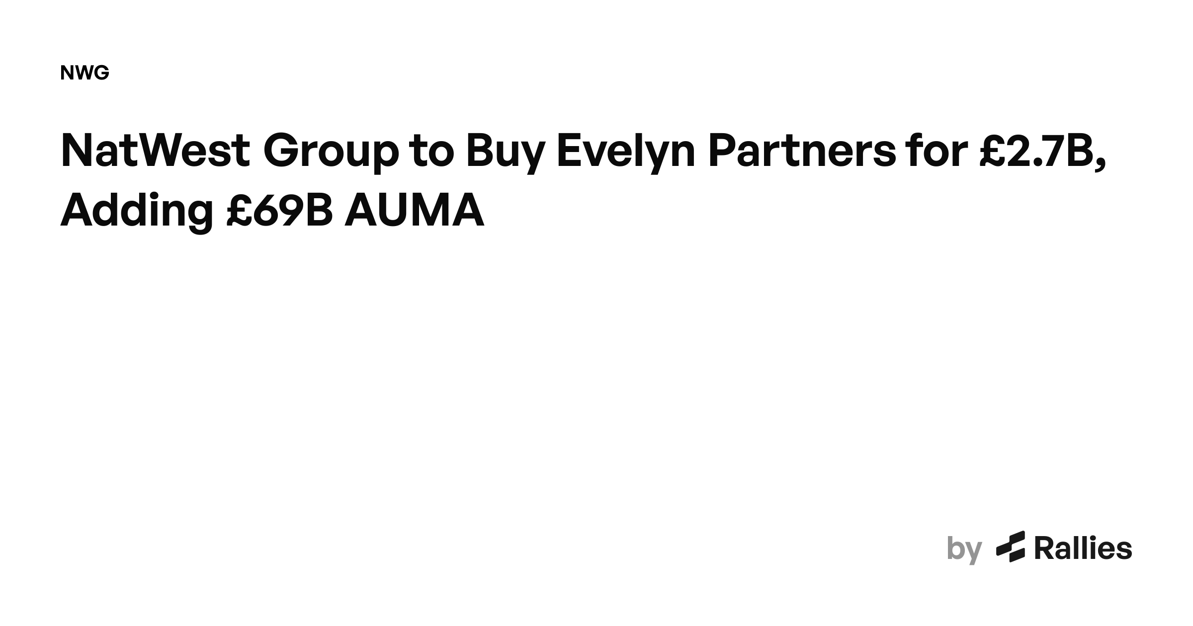 NatWest Group to Buy Evelyn Partners for £2.7B, Adding £69B AUMA - NWG ...