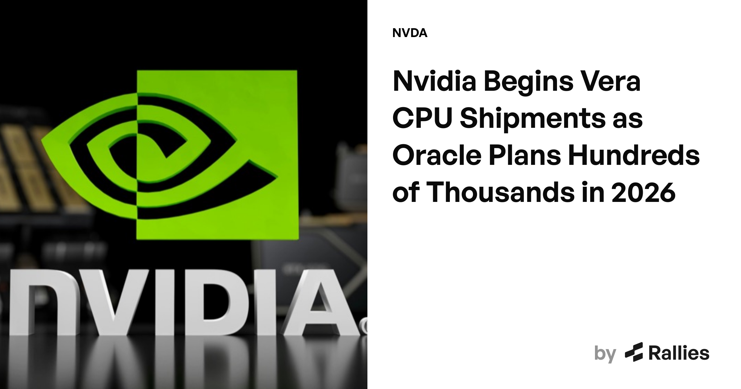 Nvidia Begins Vera CPU Shipments as Oracle Plans Hundreds of Thousands ...