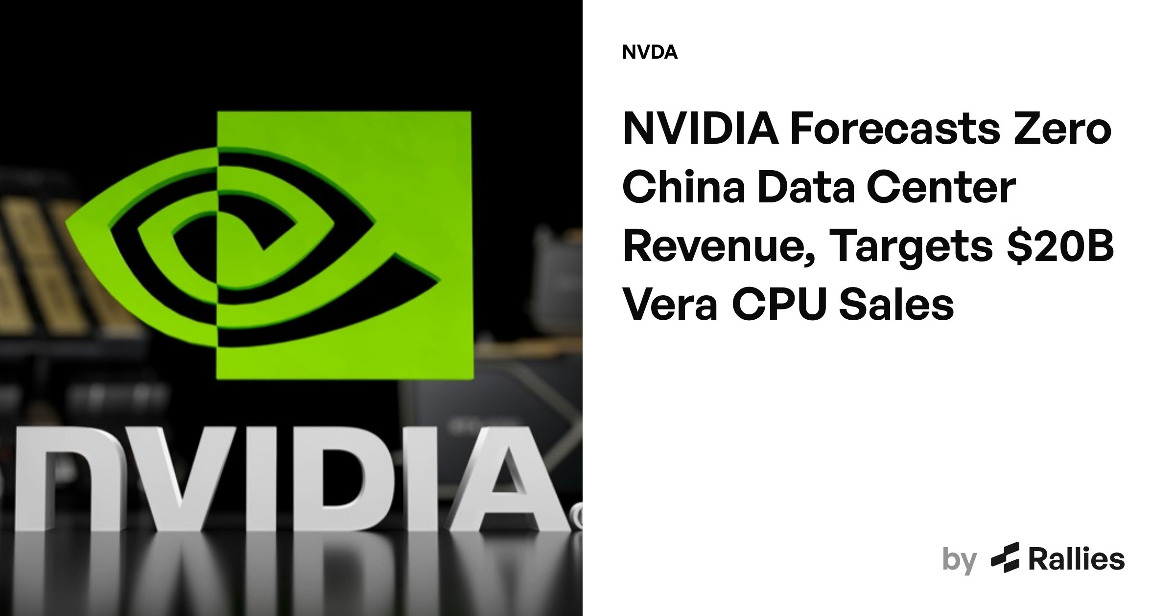 NVIDIA Forecasts Zero China Data Center Revenue, Targets $20B Vera CPU ...
