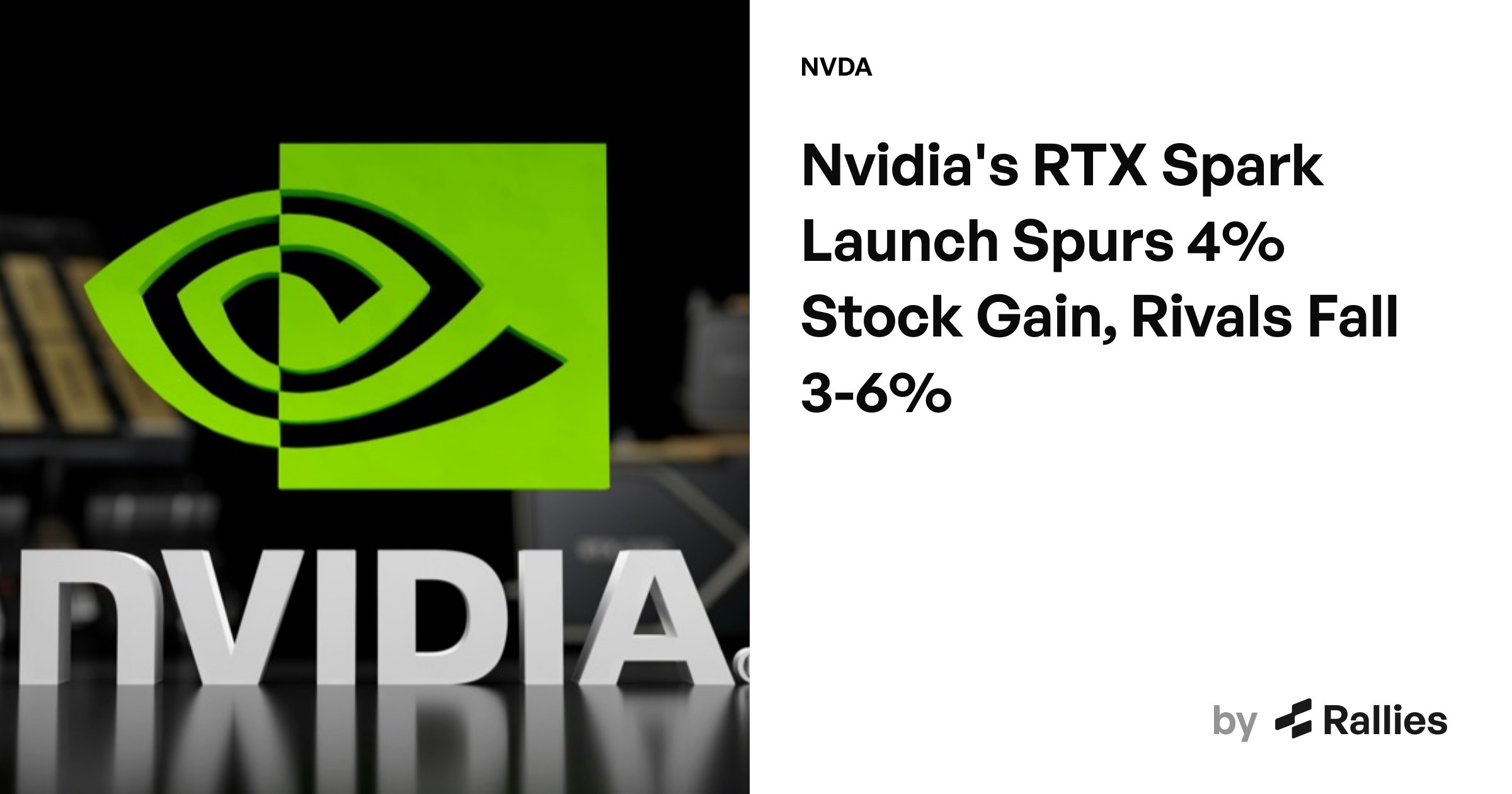 Nvidia's RTX Spark Launch Spurs 4% Stock Gain, Rivals Fall 3-6% - NVDA ...