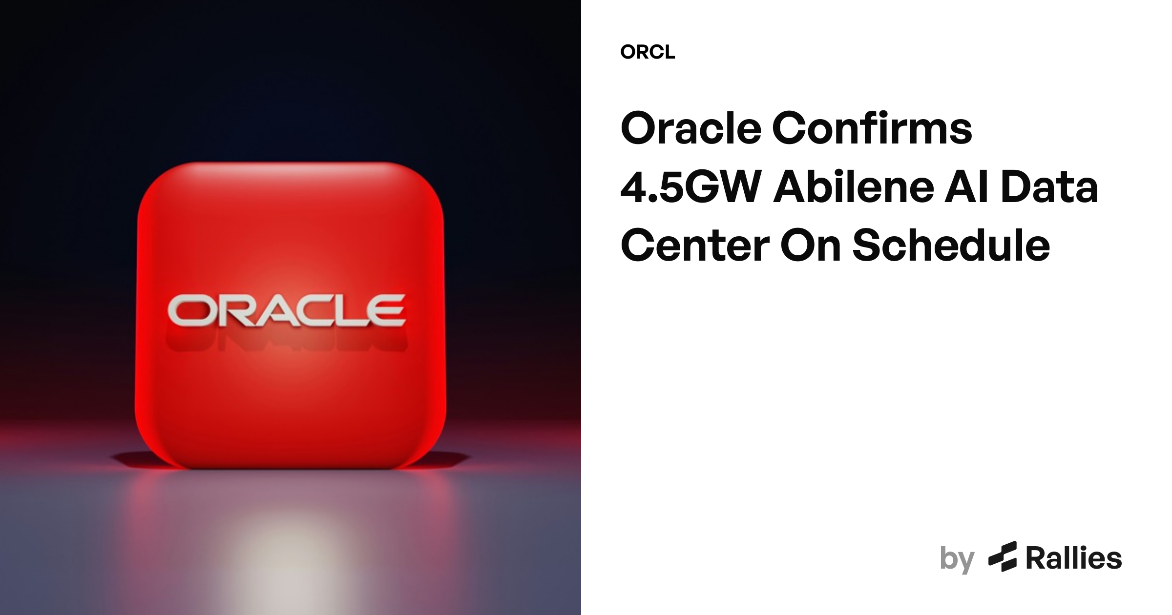 Oracle Confirms 4.5GW Abilene AI Data Center On Schedule - ORCL News ...