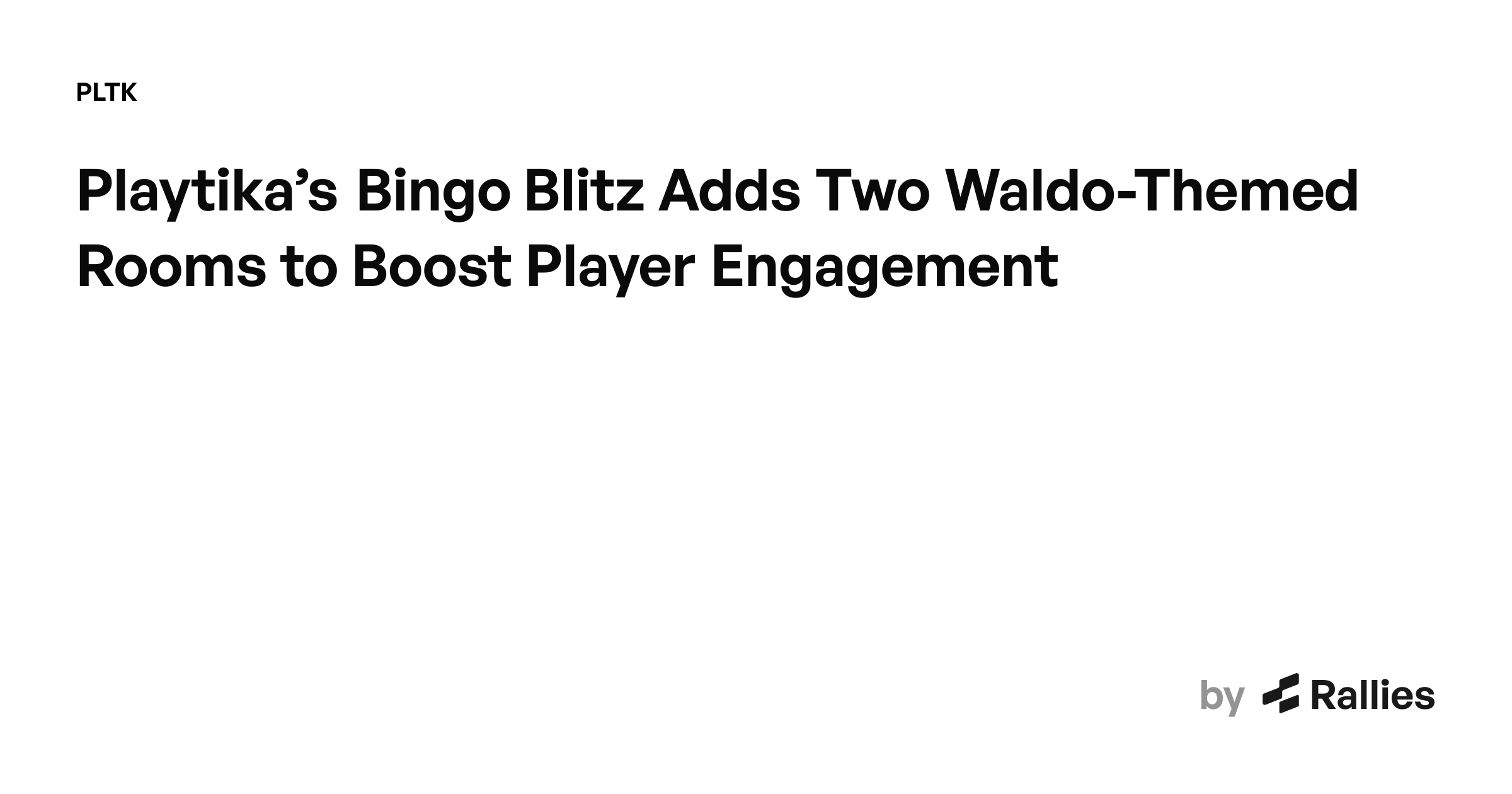 Playtika’s Bingo Blitz Adds Two Waldo-Themed Rooms to Boost Player ...