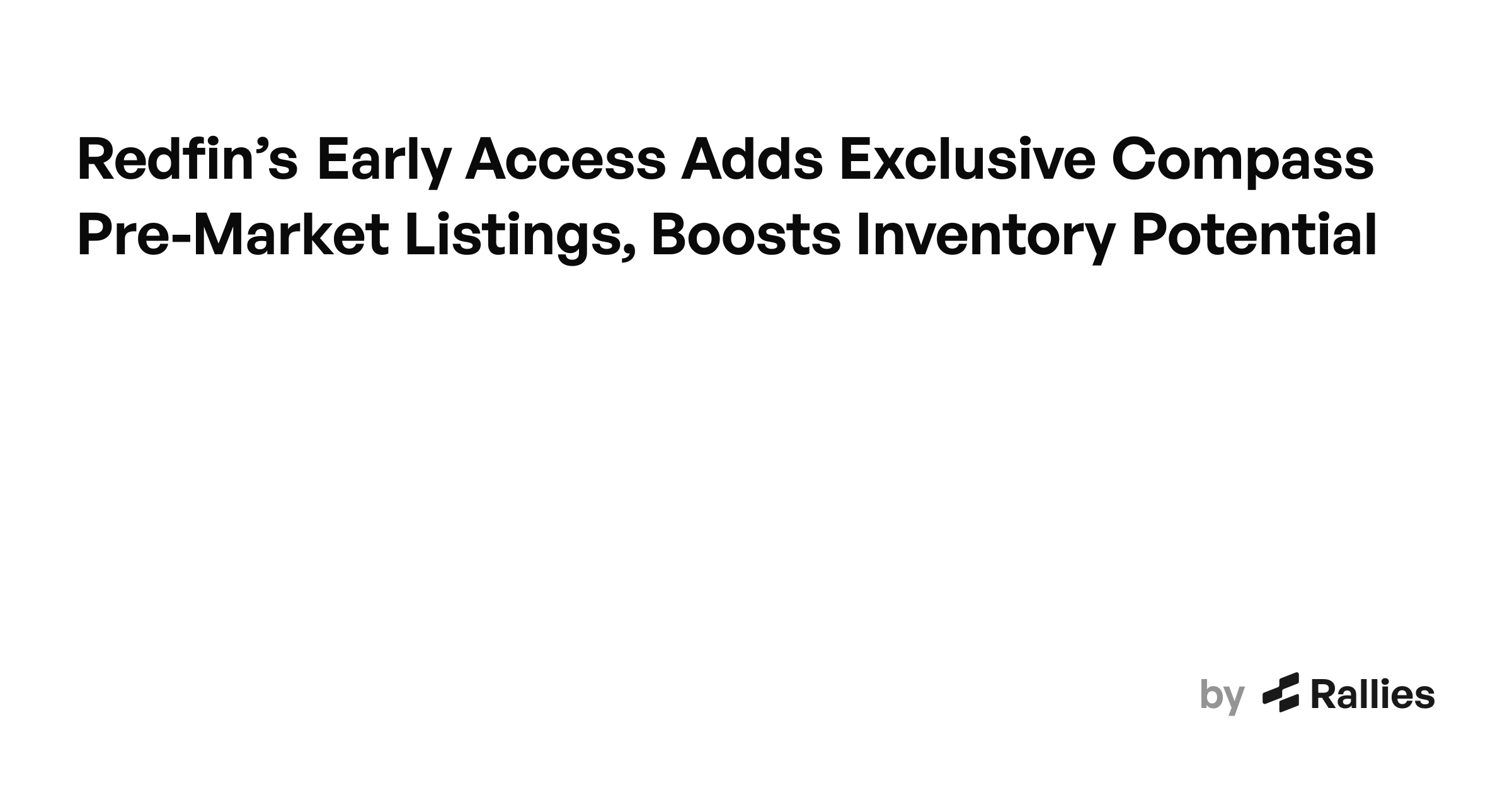 Redfin’s Early Access Adds Exclusive Compass Pre-Market Listings ...