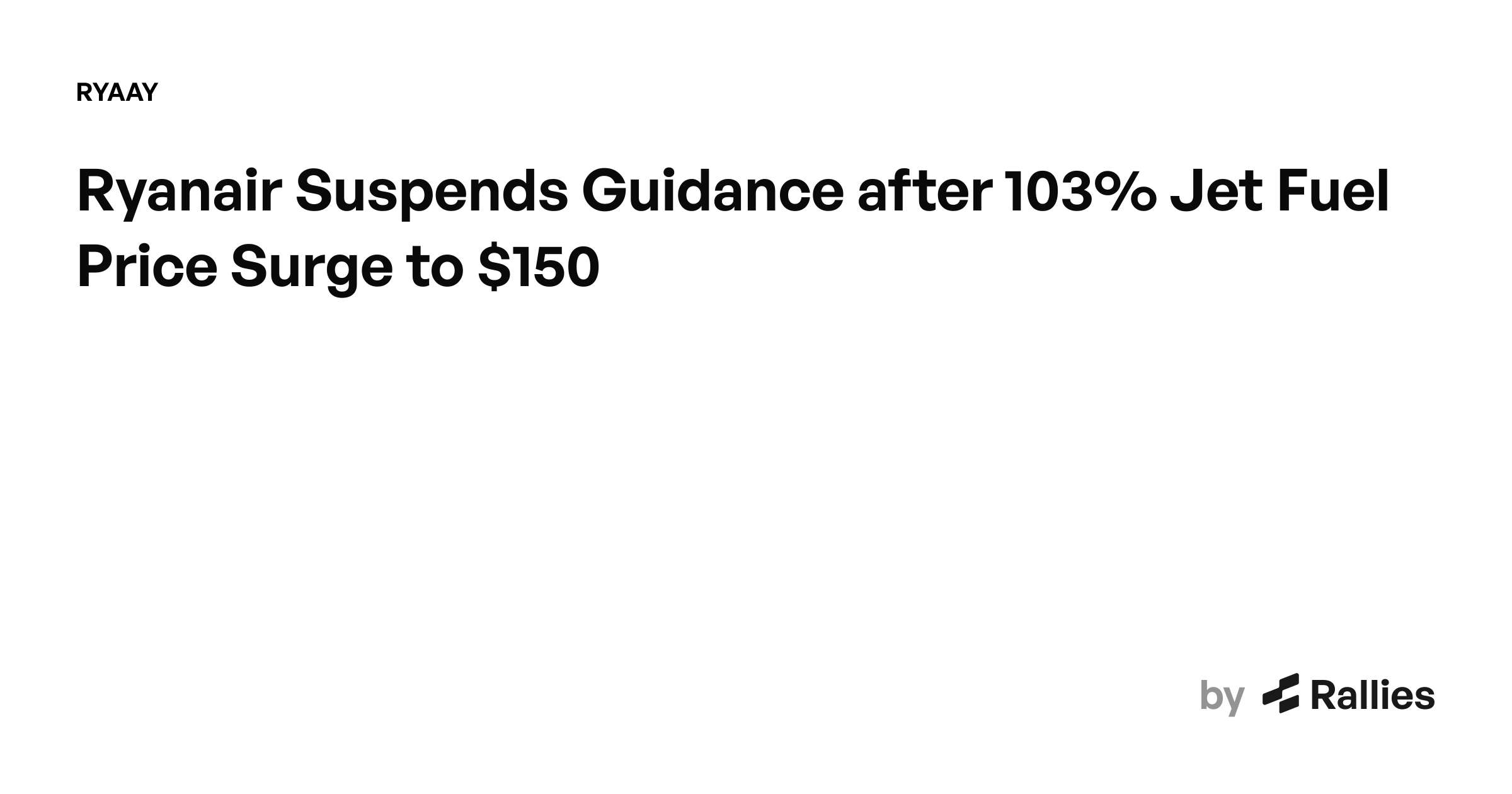 Ryanair Suspends Guidance after 103% Jet Fuel Price Surge to $150 ...