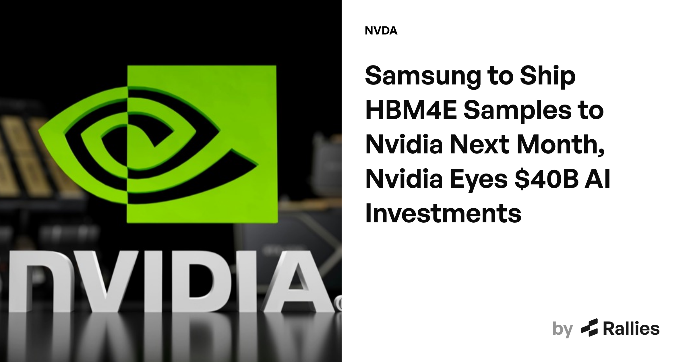 Samsung to Ship HBM4E Samples to Nvidia Next Month, Nvidia Eyes $40B AI ...
