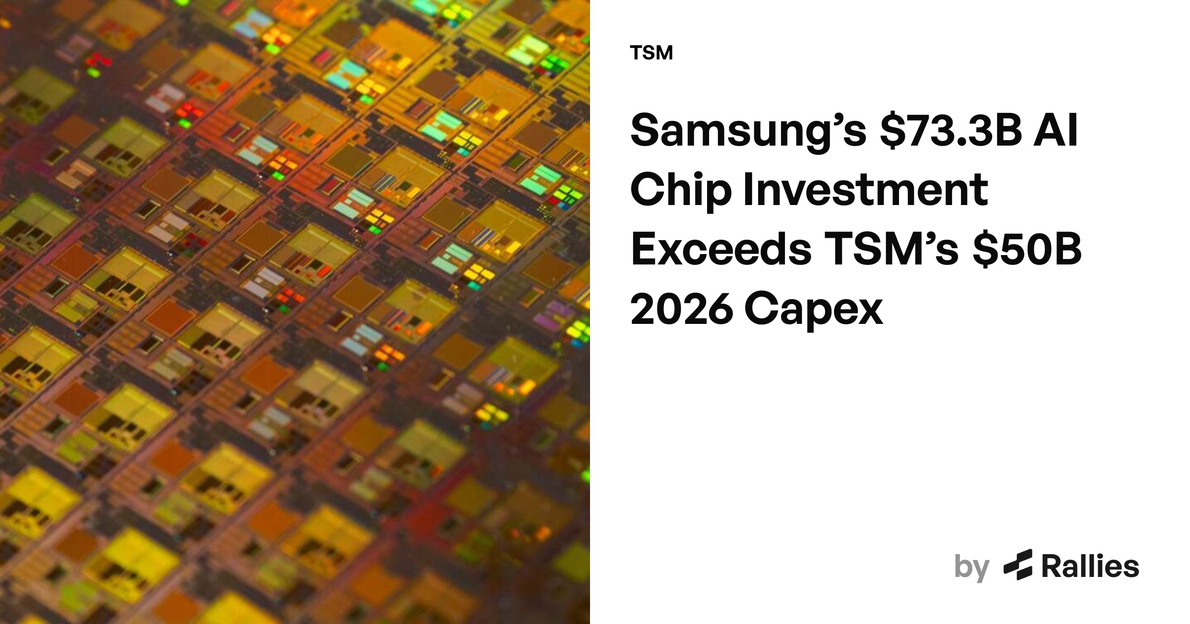 Samsung’s $73.3B AI Chip Investment Exceeds TSM’s $50B 2026 Capex - TSM ...