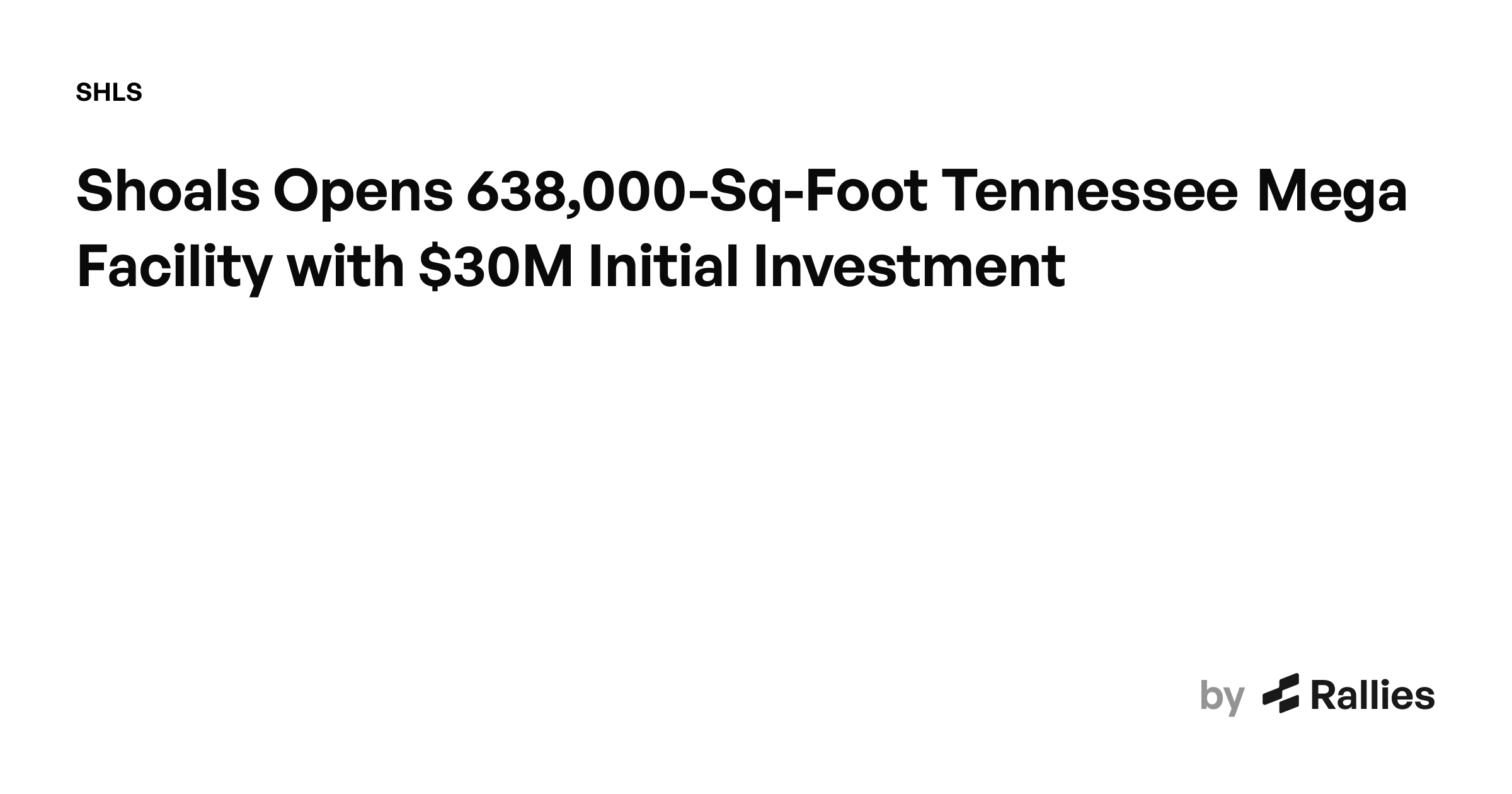 Shoals Opens 638,000-Sq-Foot Tennessee Mega Facility with $30M Initial ...