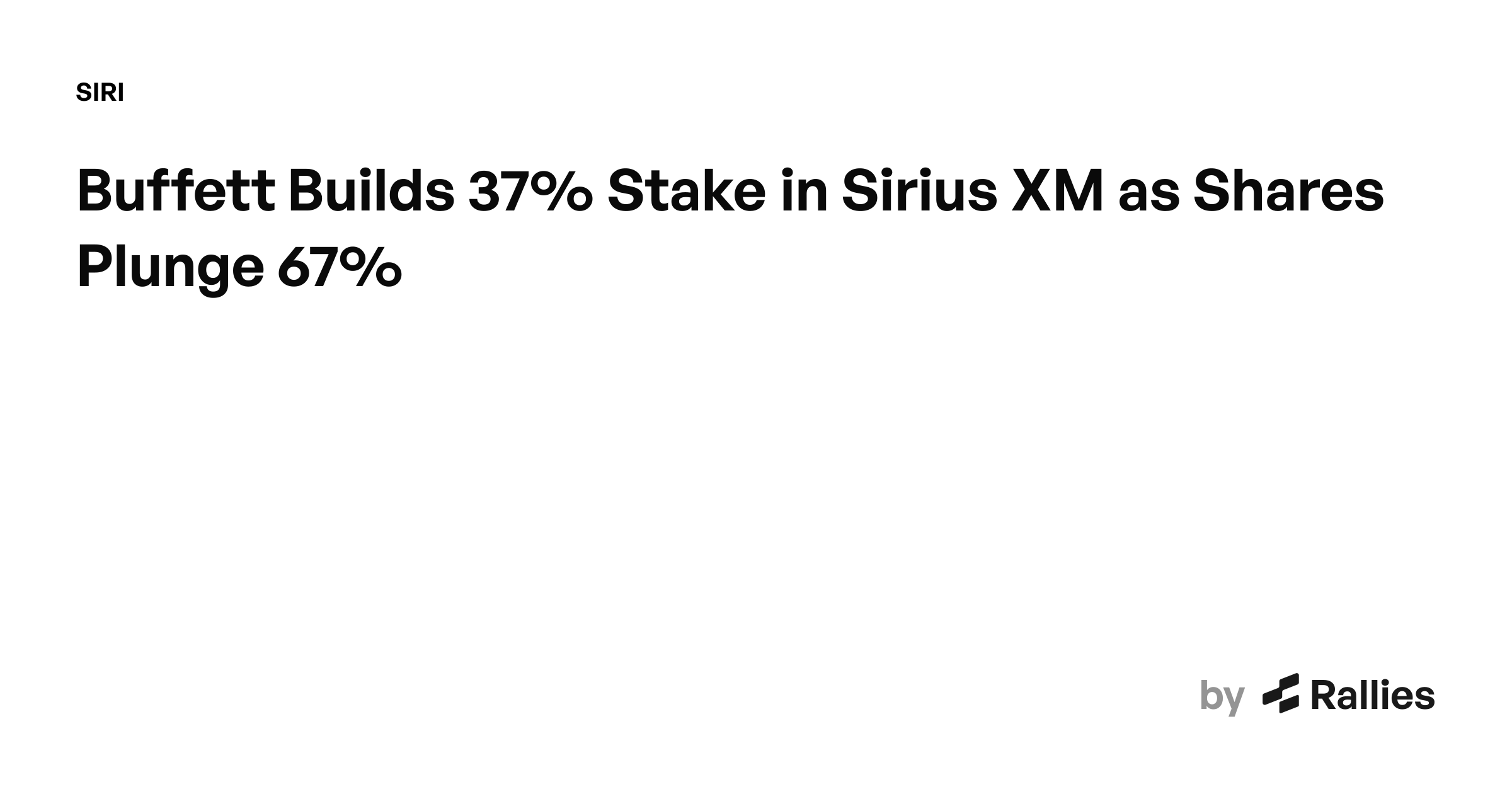 Buffett Builds 37% Stake in Sirius XM as Shares Plunge 67% - SIRI News ...