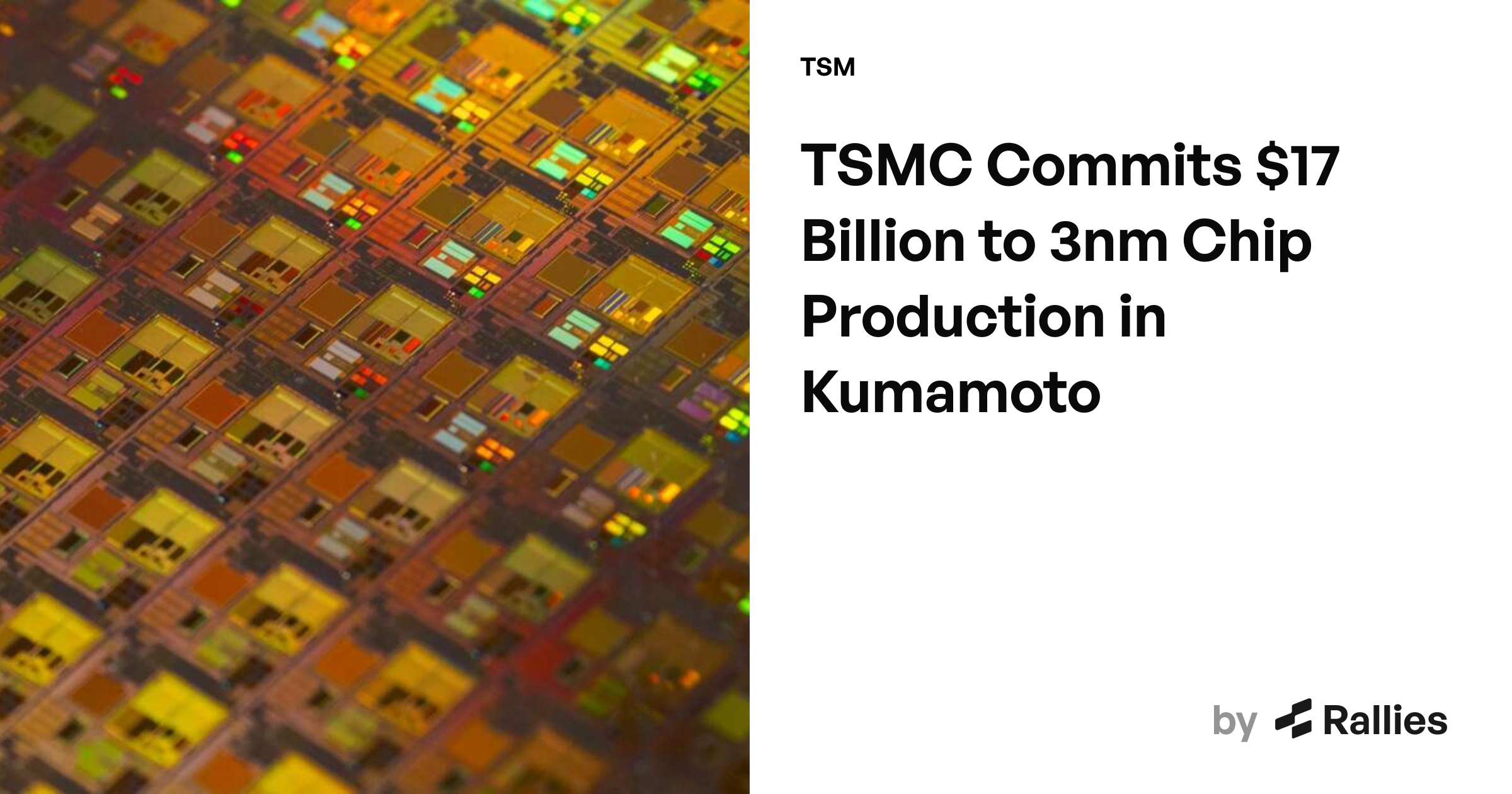 TSMC Commits $17 Billion to 3nm Chip Production in Kumamoto - TSM News ...