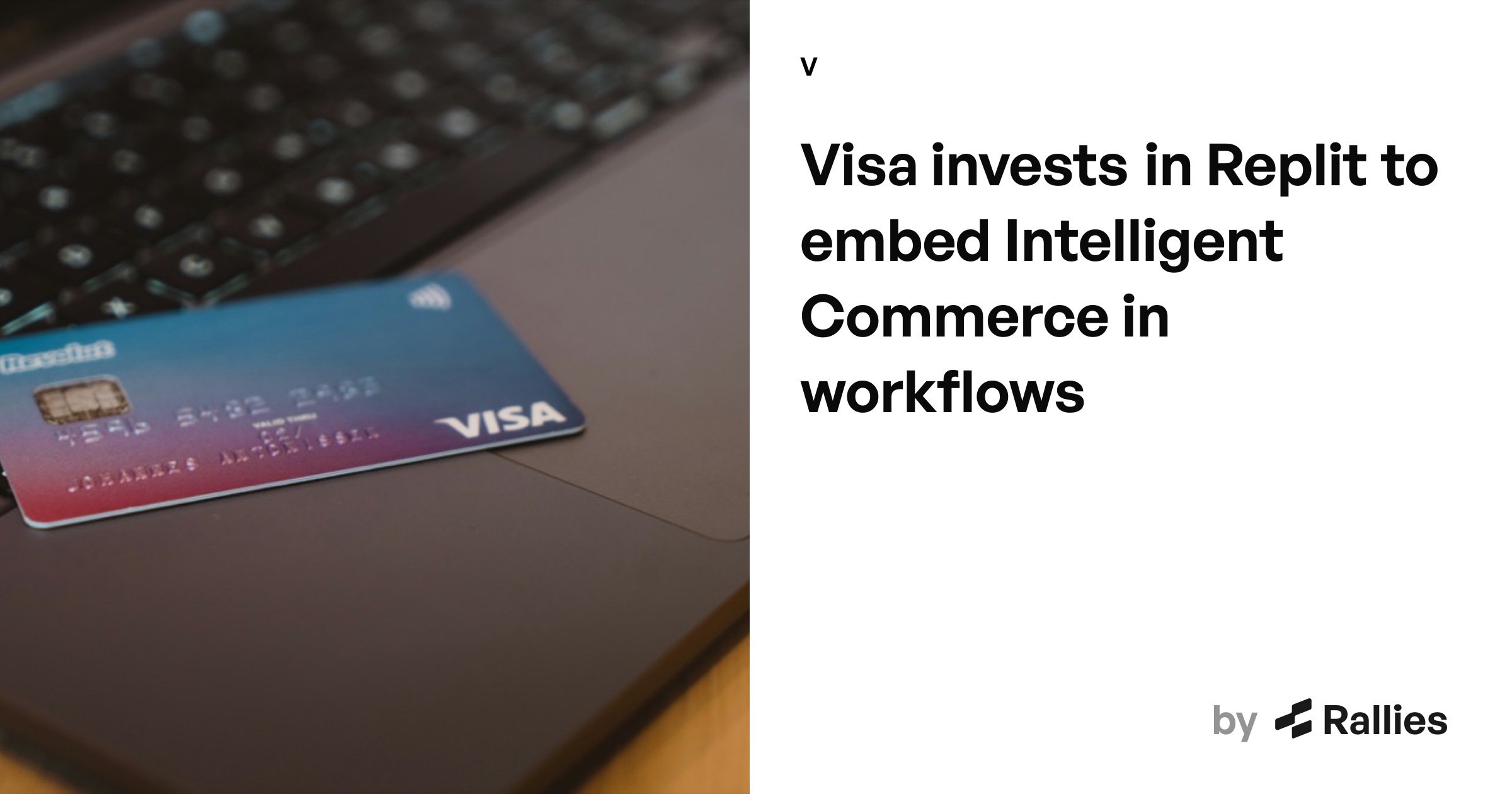 Visa invests in Replit to embed Intelligent Commerce in workflows - V ...