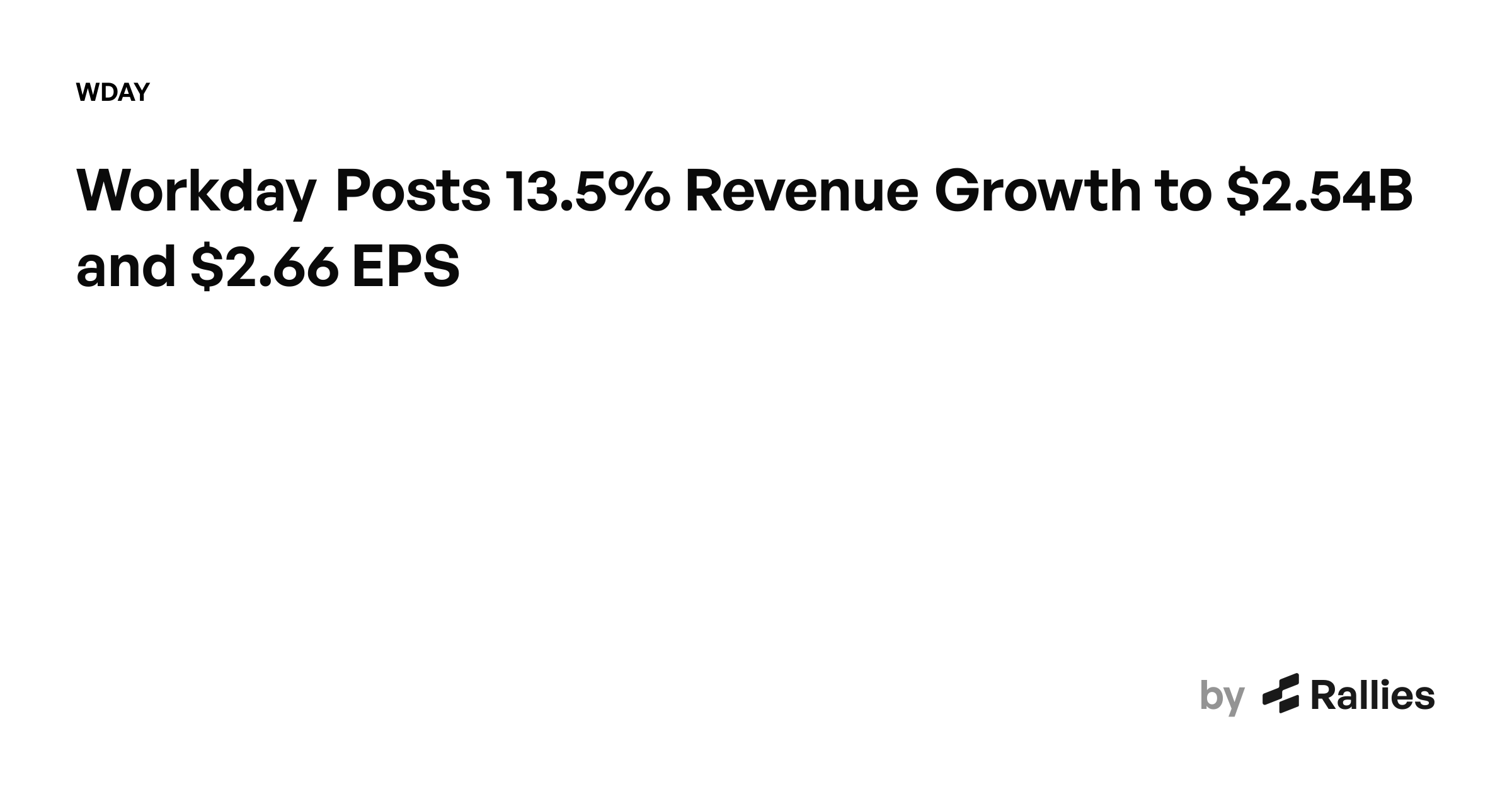 Workday Posts 13.5% Revenue Growth to $2.54B and $2.66 EPS - WDAY News ...